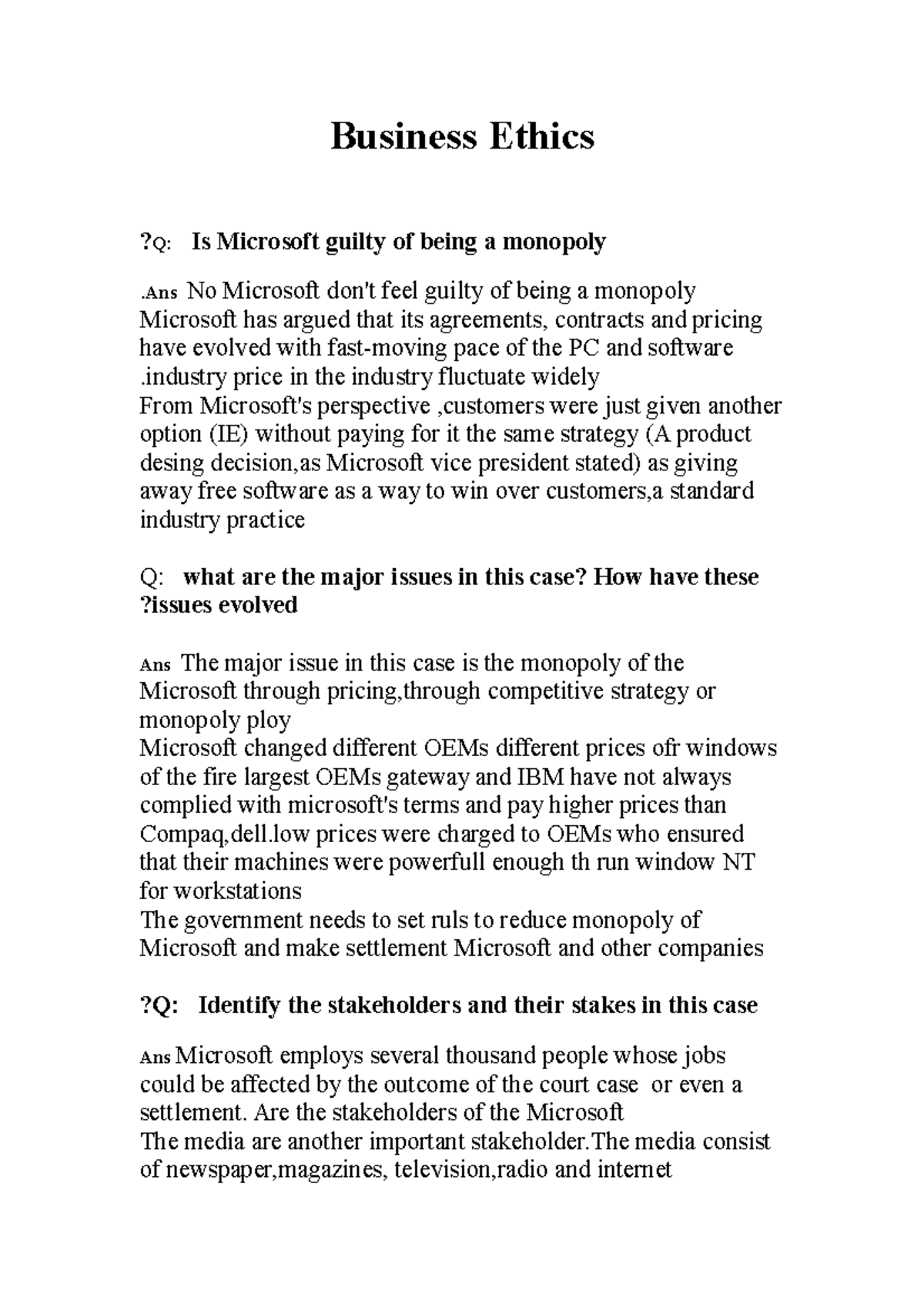 Business Ethics - Ans No Microsoft don't feel guilty of being a ...