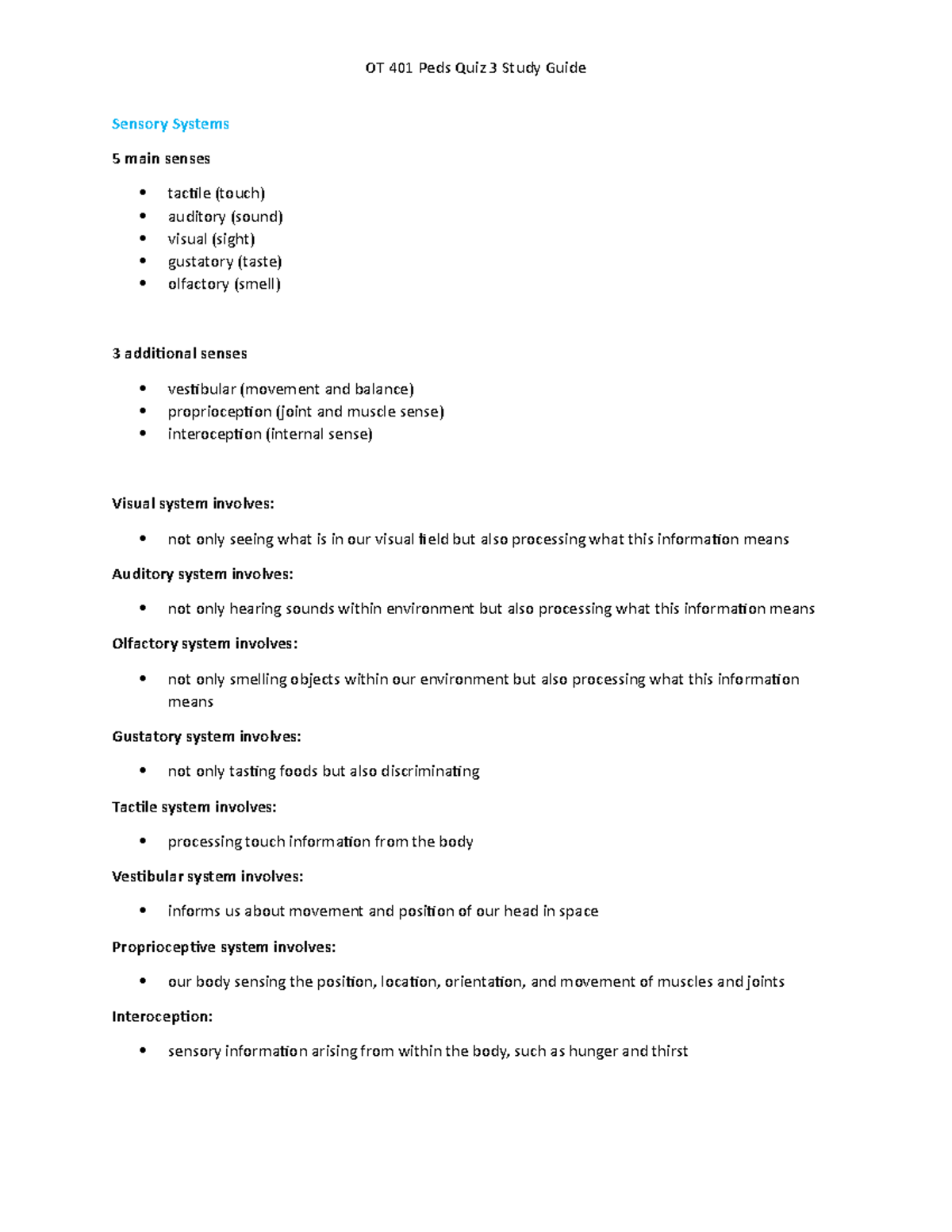 OT 401 Peds Qiuz 3 - OT 401 Pediatrics Quiz 3 Study Guide - Sensory ...