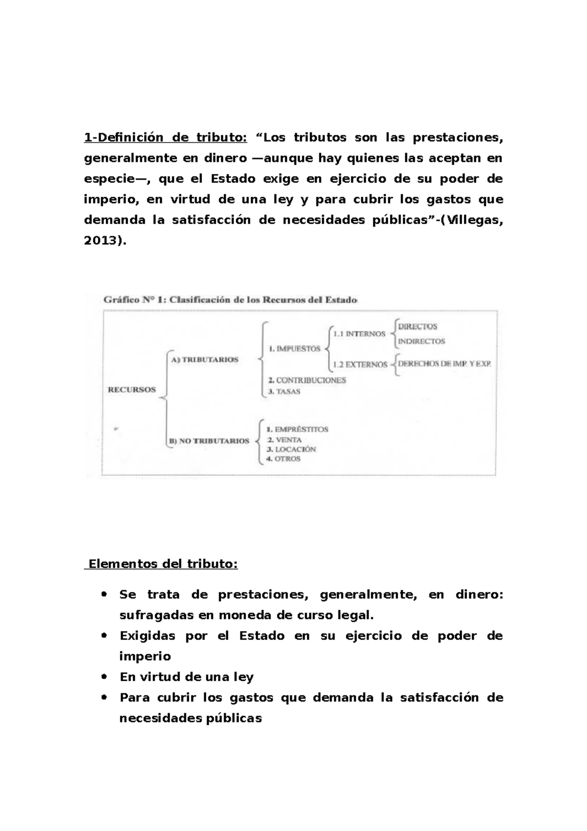TP 1 Tributario - 1-Definición de tributo: “Los tributos son las ...
