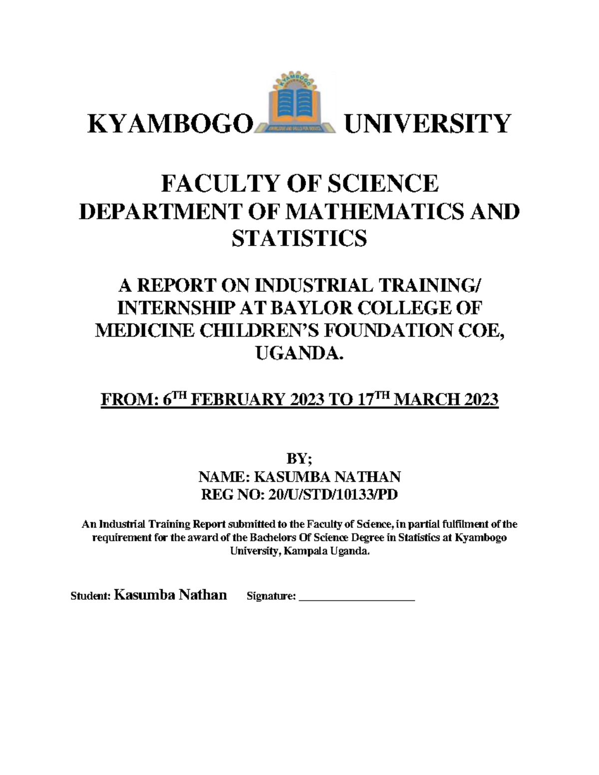 Internship Report final edition - KYAMBOGO UNIVERSITY FACULTY OF ...