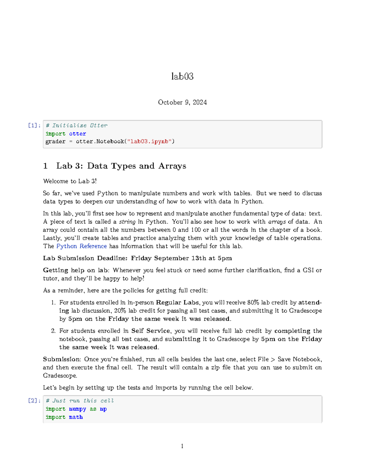 Lab03 - lab 3 - lab October 9, 2024 [1]: # Initialize Otter import otter grader = - Studocu