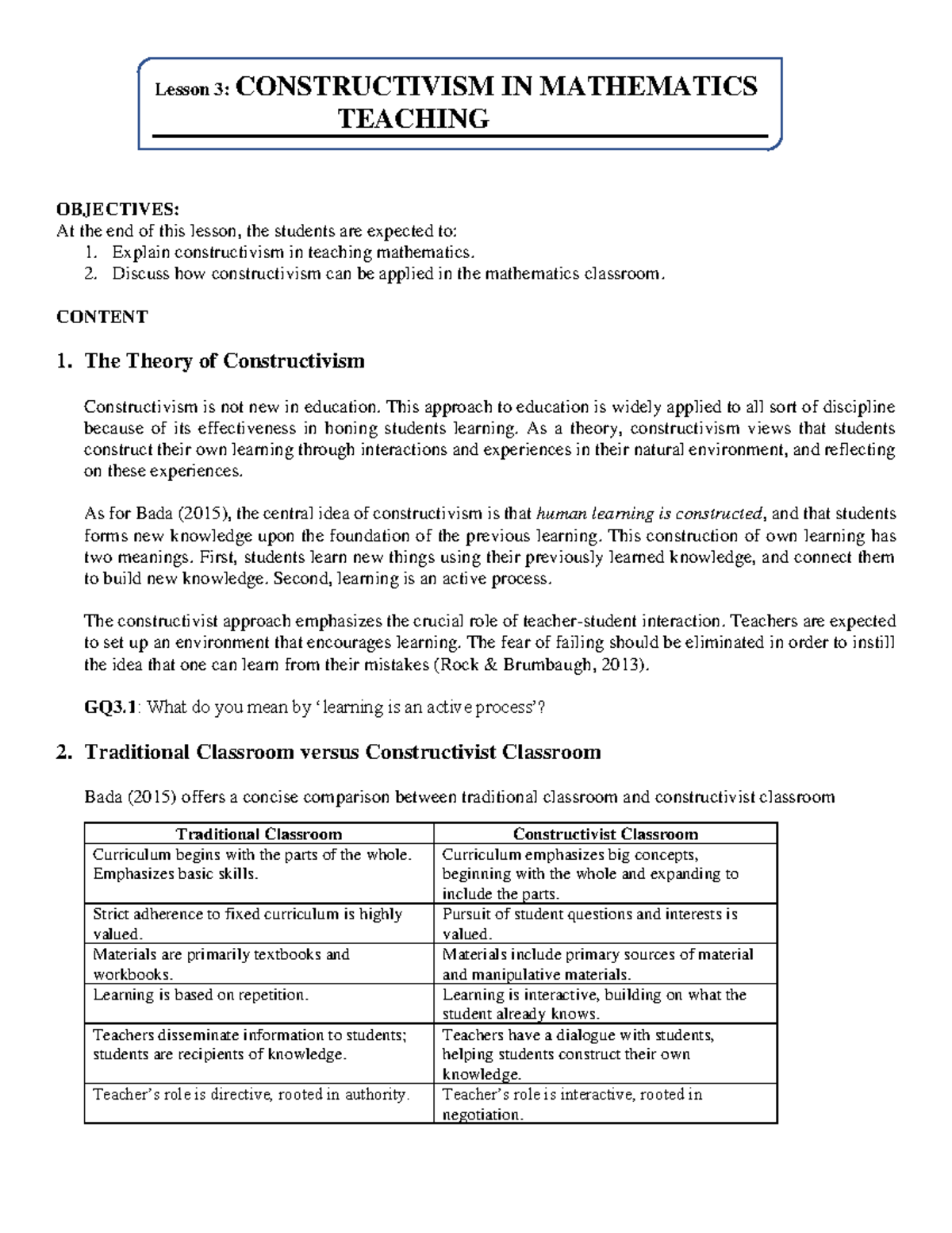 Lesson 3 Constructivism in Math Teaching 051732 - OBJECTIVES: At the end of this lesson, the ...