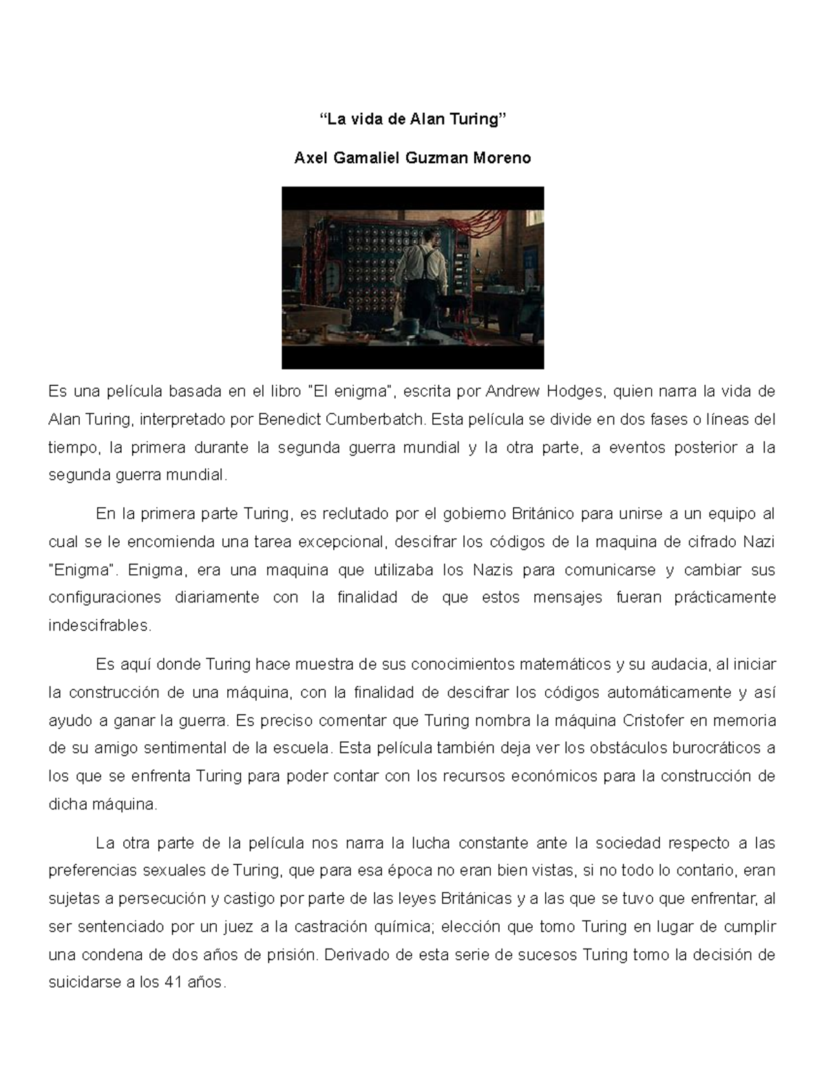La vida de Alan Turing - “La vida de Alan Turing” Axel Gamaliel Guzman ...