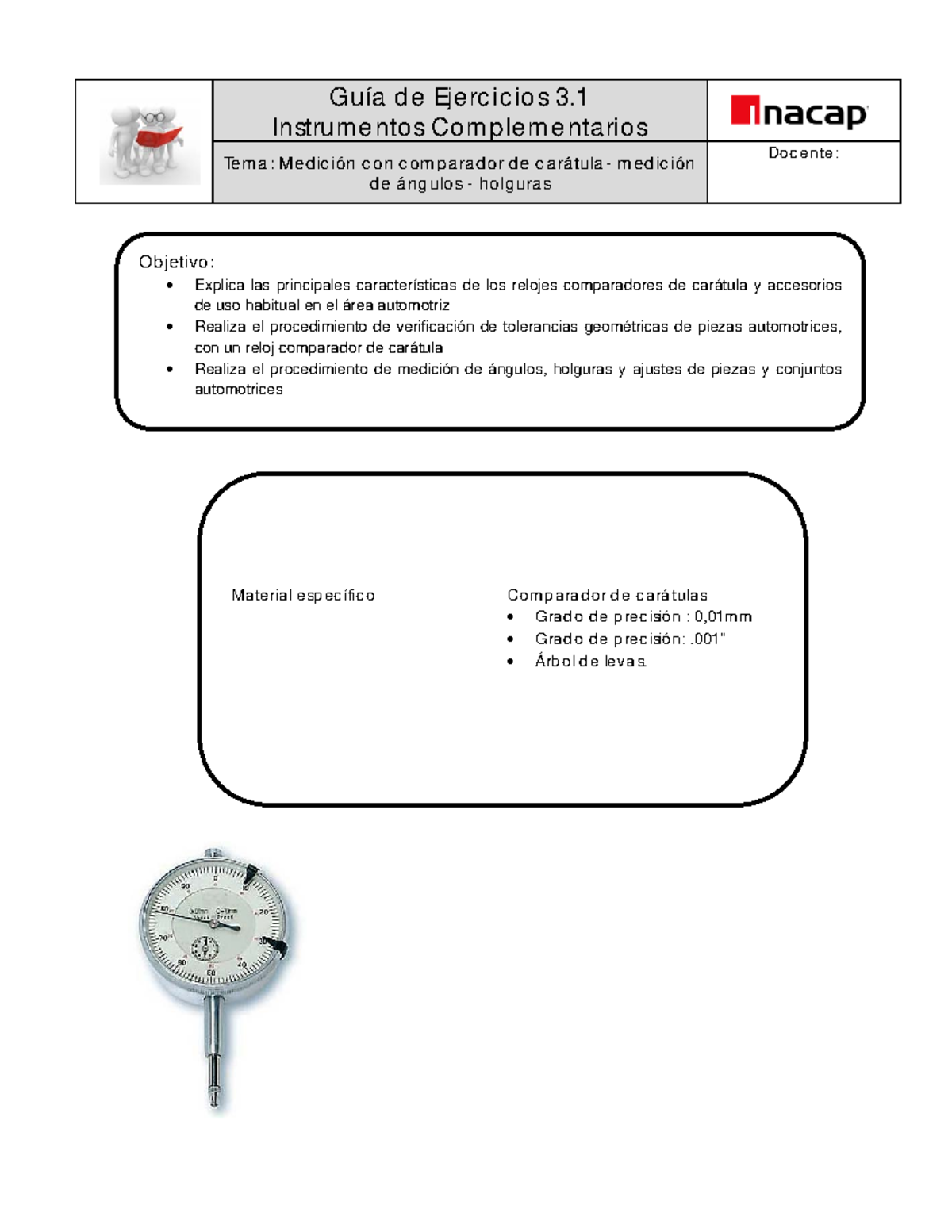 Recurso metrologia comparador - Guía d e Ejerc ic ios 3. Instrum entos ...