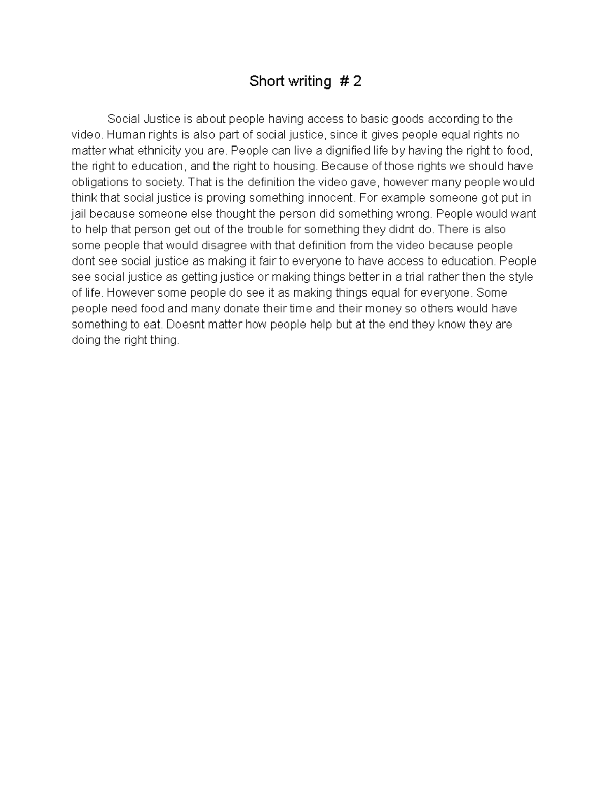 Short writing # 2 - Short writing # 2 Social Justice is about people ...