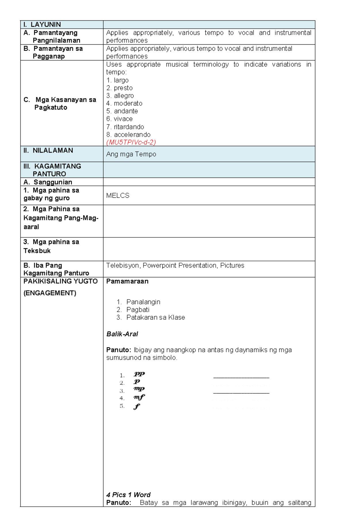 Lesson plan music grade 5 - I. LAYUNIN A. Pamantayang Pangnilalaman ...