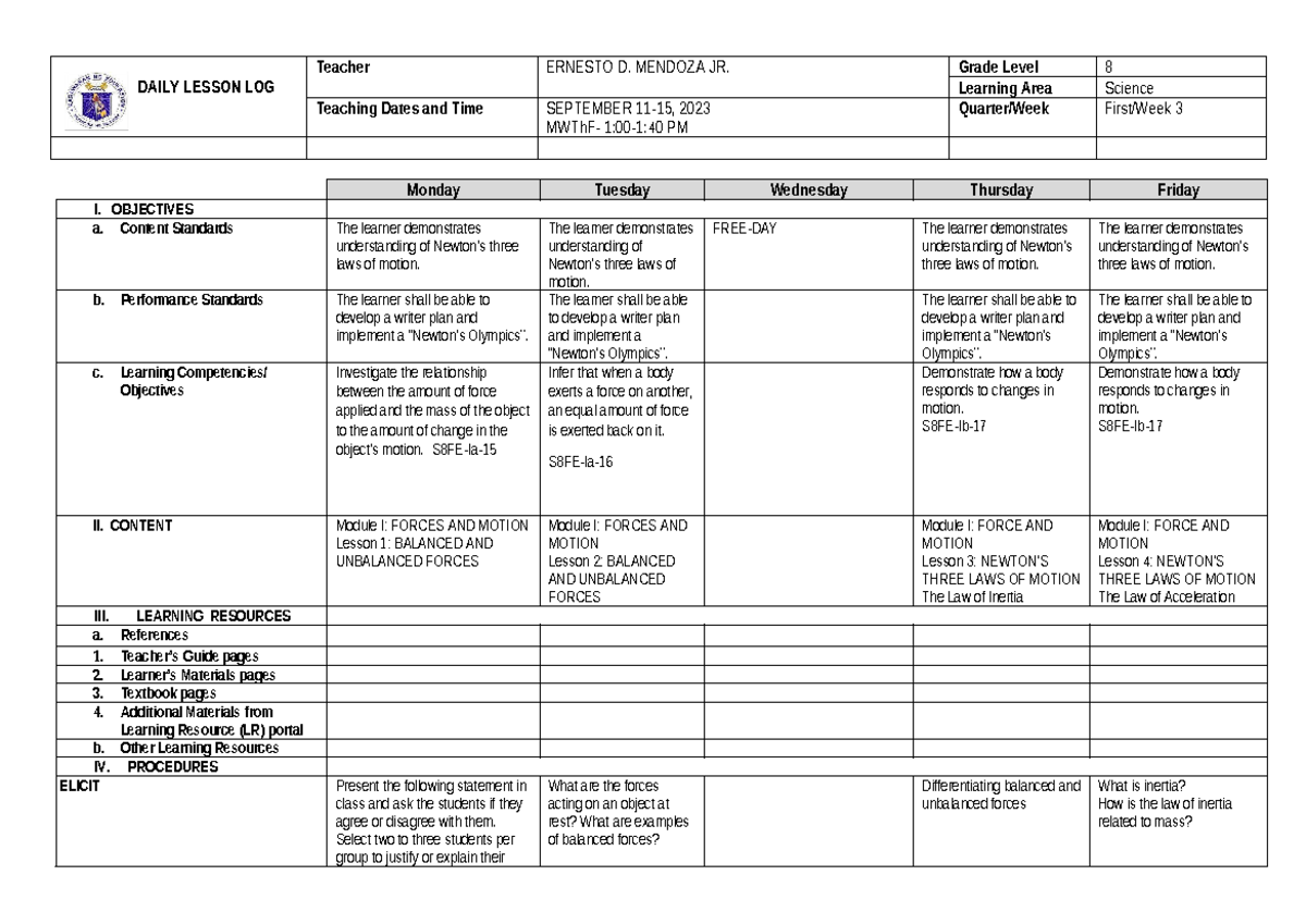 DLL Q1 Science 8 WEEK 3 - DAILY LESSON LOG Teacher ERNESTO D. MENDOZA ...