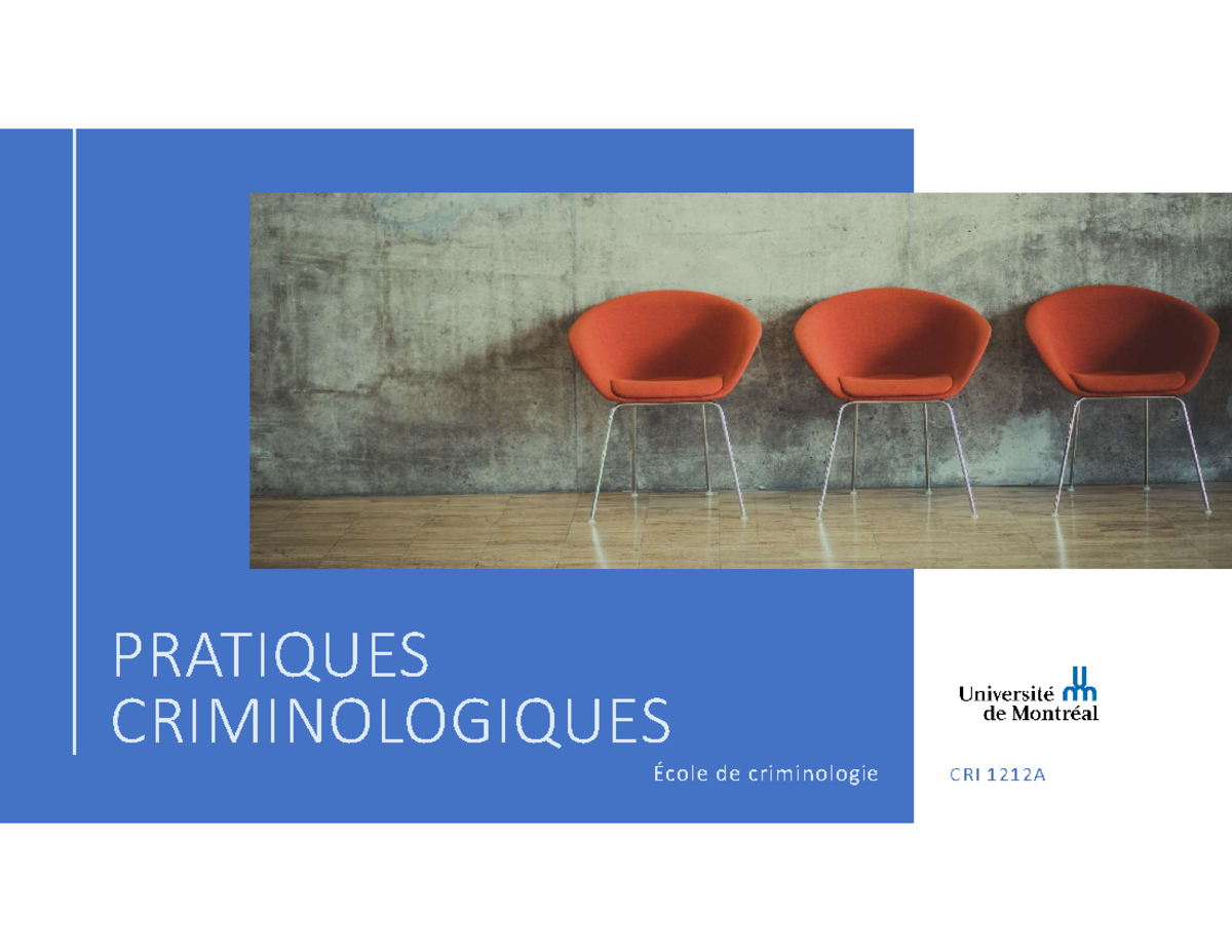 Cours 1 7 septembre - École de criminologie CRI 1212A PRATIQUES ...