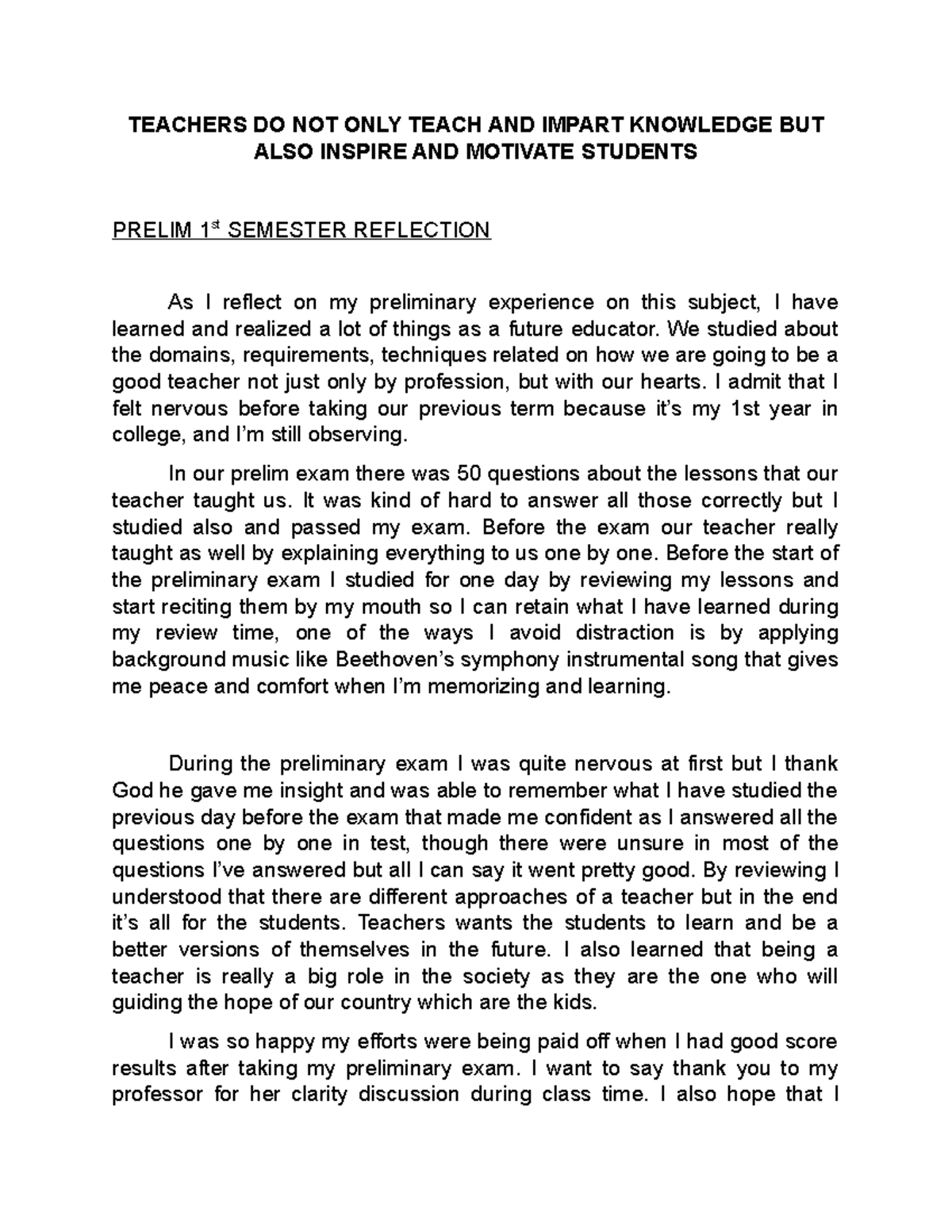 TEACHERS DO NOT ONLY TEACH AND IMPART KNOWLEDGE BUT ALSO INSPIRE AND ...