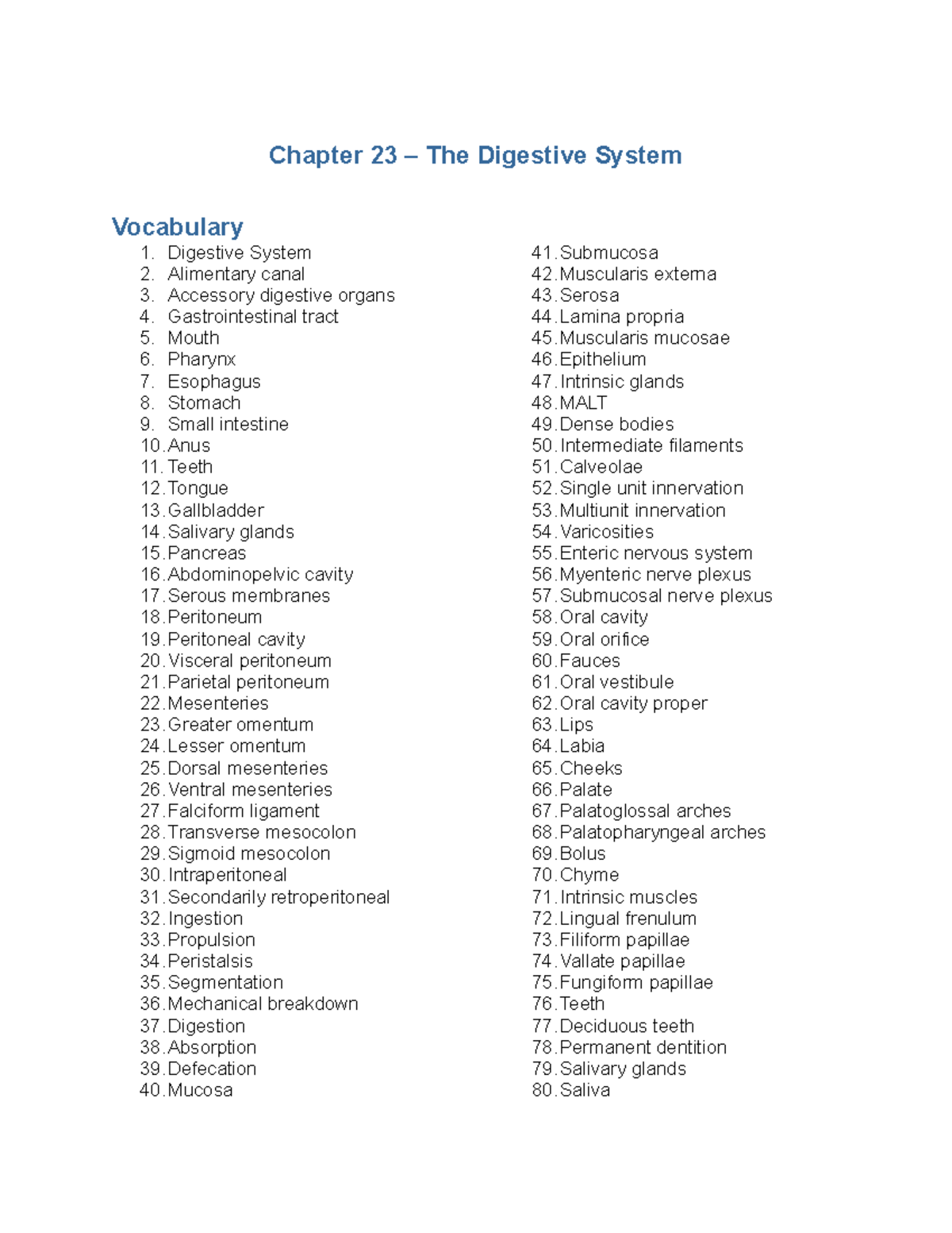 BIOL 220-Chapter 23-Studyguide - Chapter 23 – The Digestive System Vocabulary 1. Digestive ...
