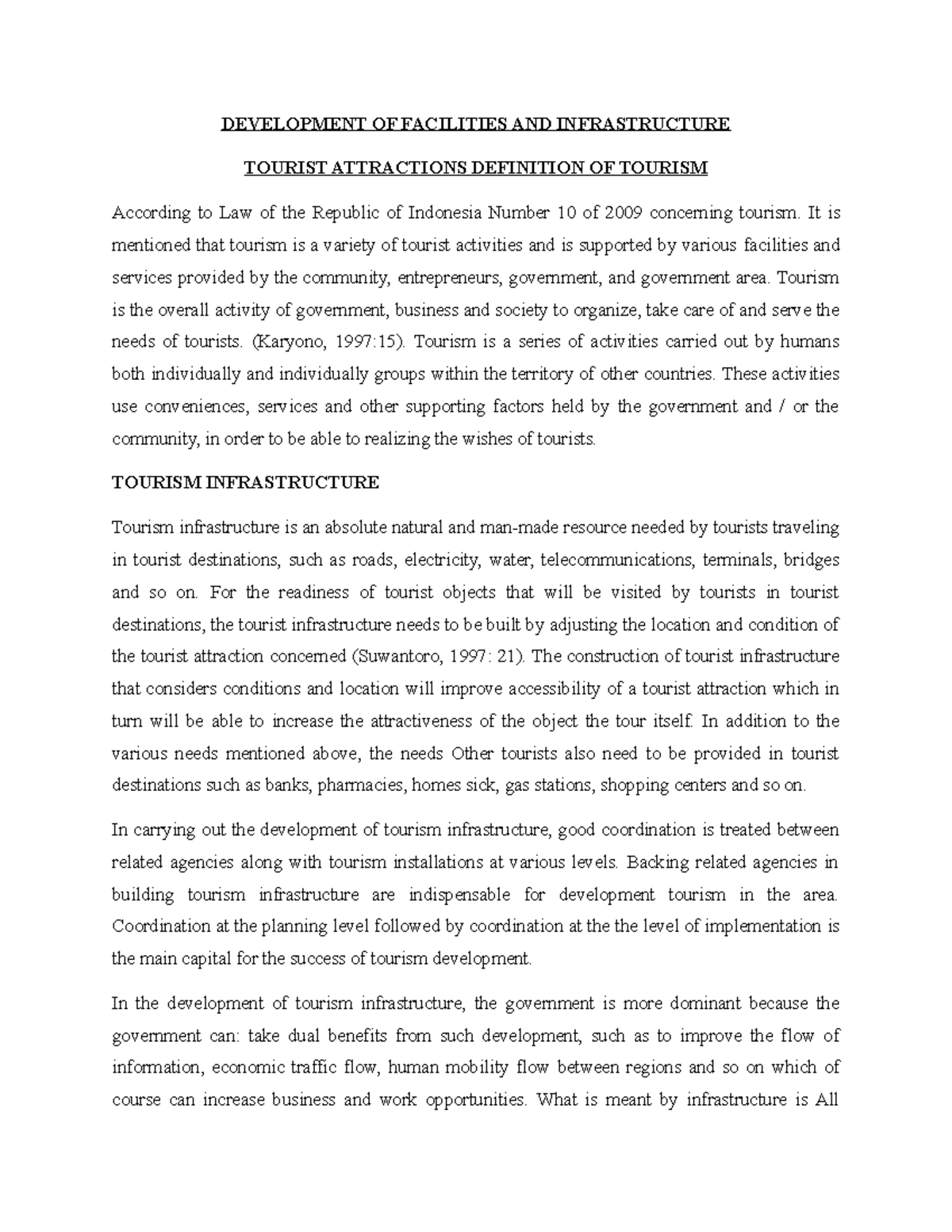 Development OF Facilities AND Infrastructure Tourist Attractions ...