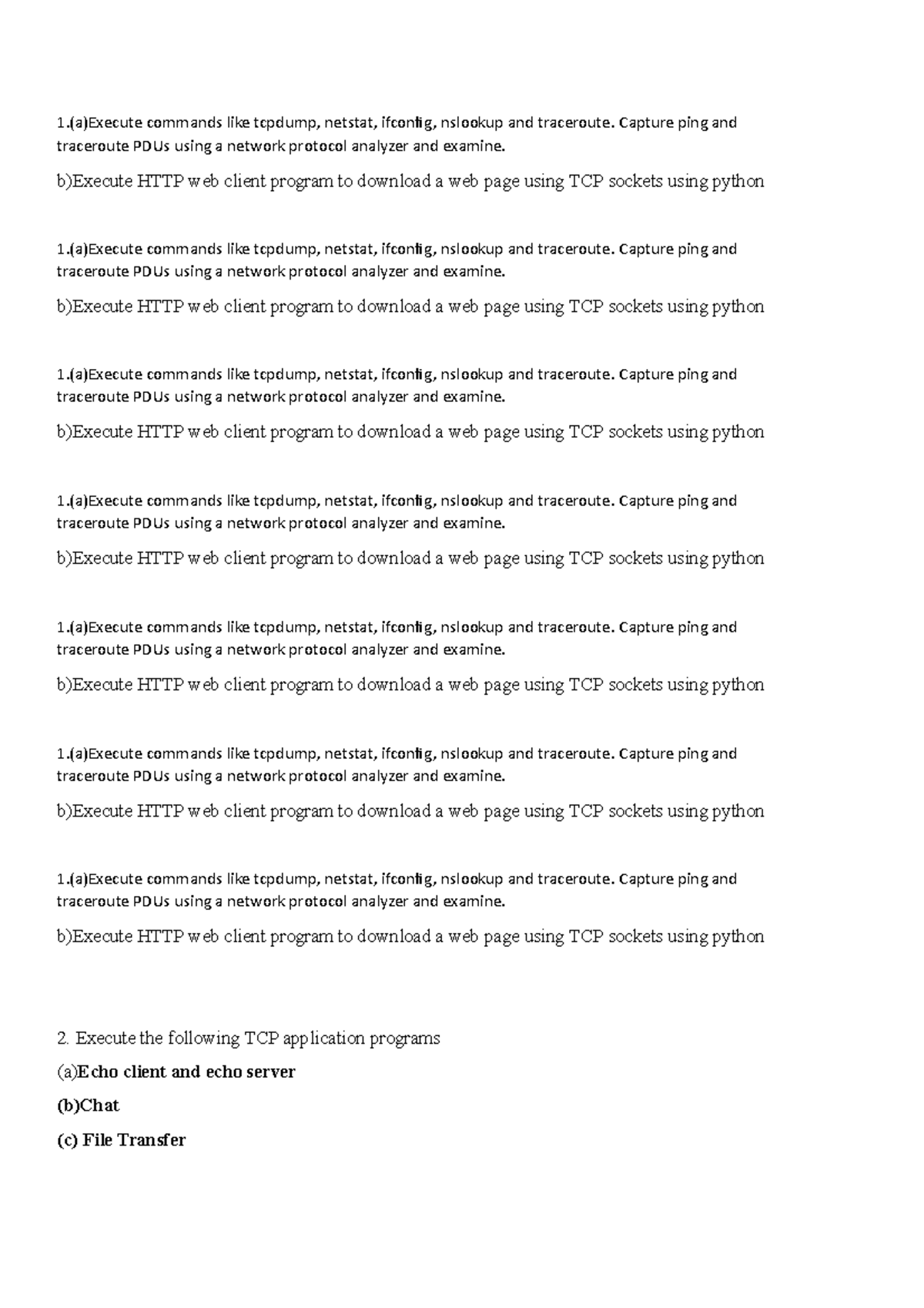 Lab grouping for CN - lab - 1.(a)Execute commands like tcpdump, netstat, ifconfig, nslookup and ...