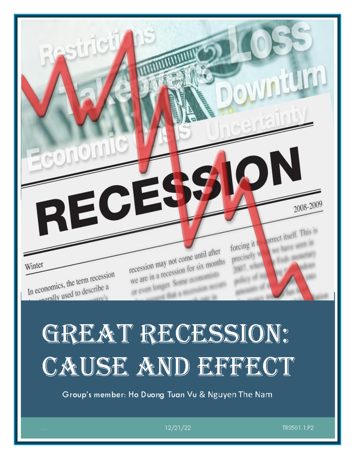 Great Recession Cause and effects - Great Recession: Cause and effect ...
