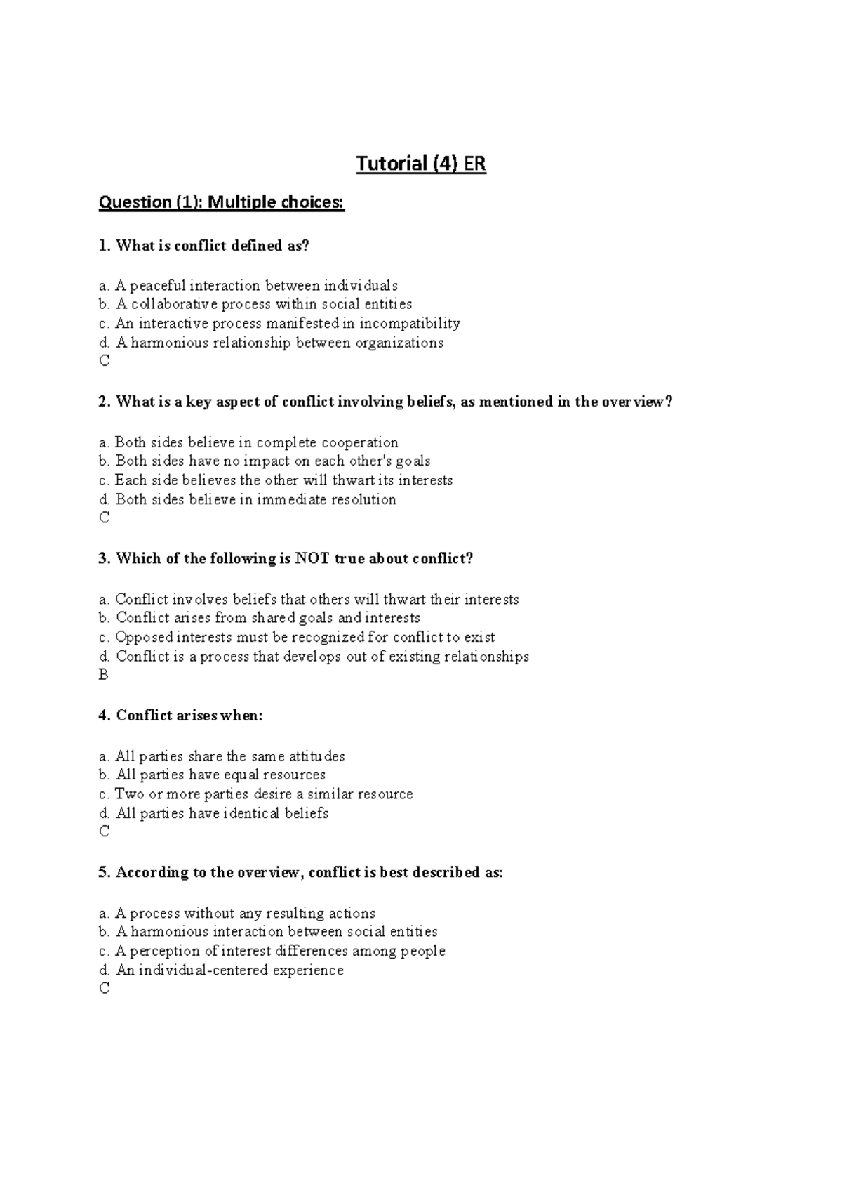 Tutorial 4-ER answer - Employee Relations - Tutorial (4) ER Question (1): Multiple choices: What ...