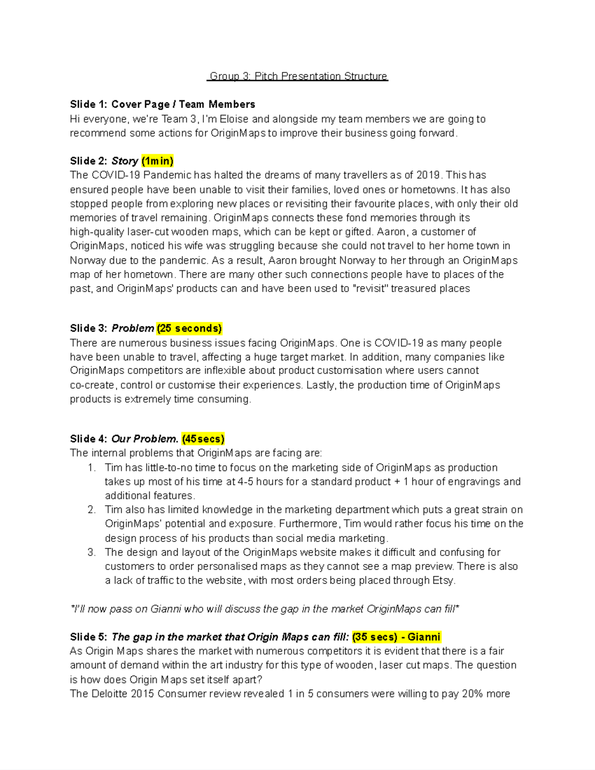 Presentatio. - originmaps - Group 3: Pitch Presentation Structure Slide ...