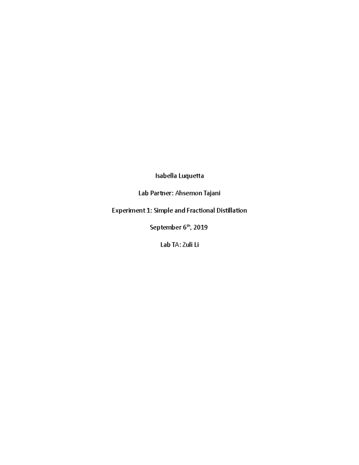 Orgo Lab report #1 - Isabella Luqueta Lab Partner: Ahsemon Tajani ...