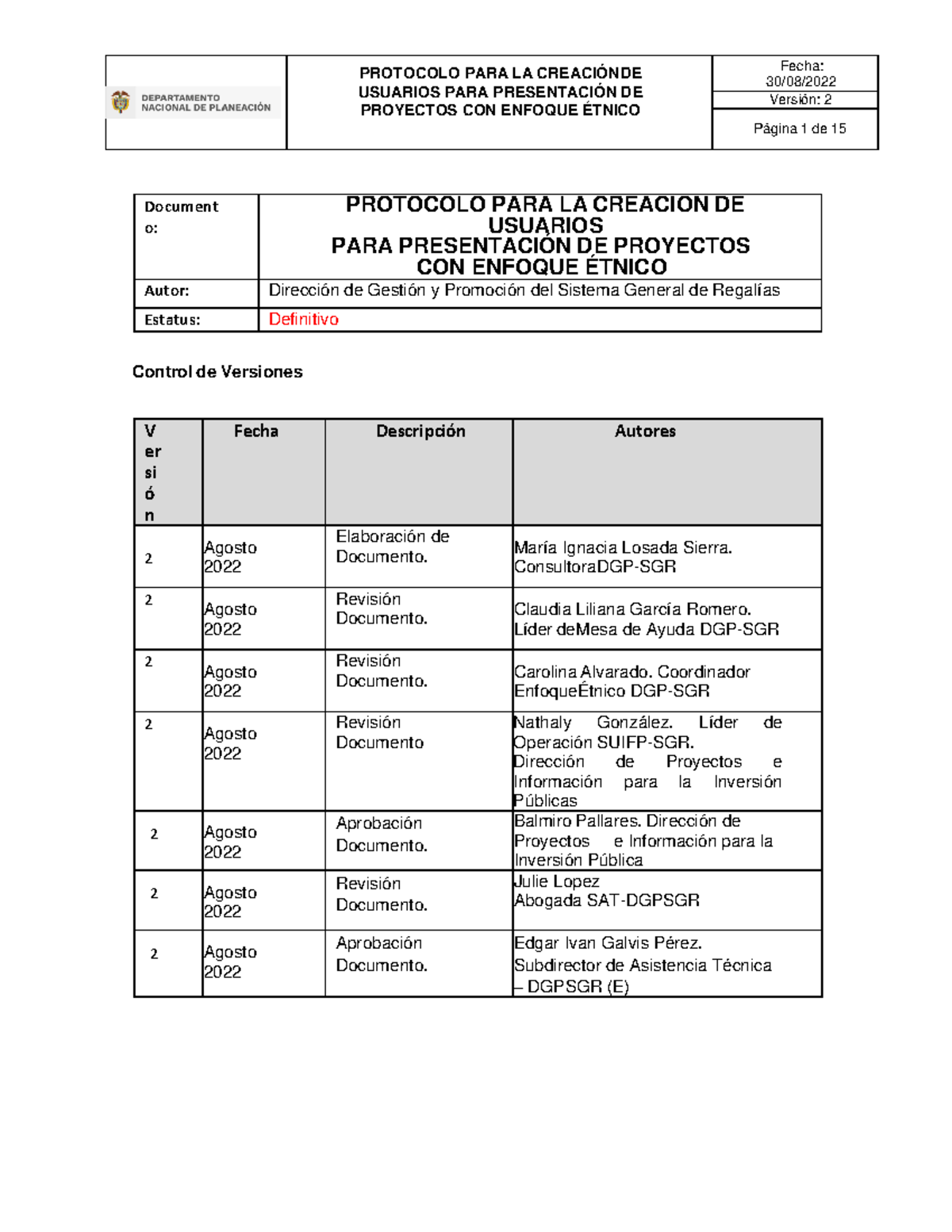 Anexo protocolo enfoque etnico - PROTOCOLO PARA LA CREACIÓNDE USUARIOS PARA PRESENTACIÓN DE ...