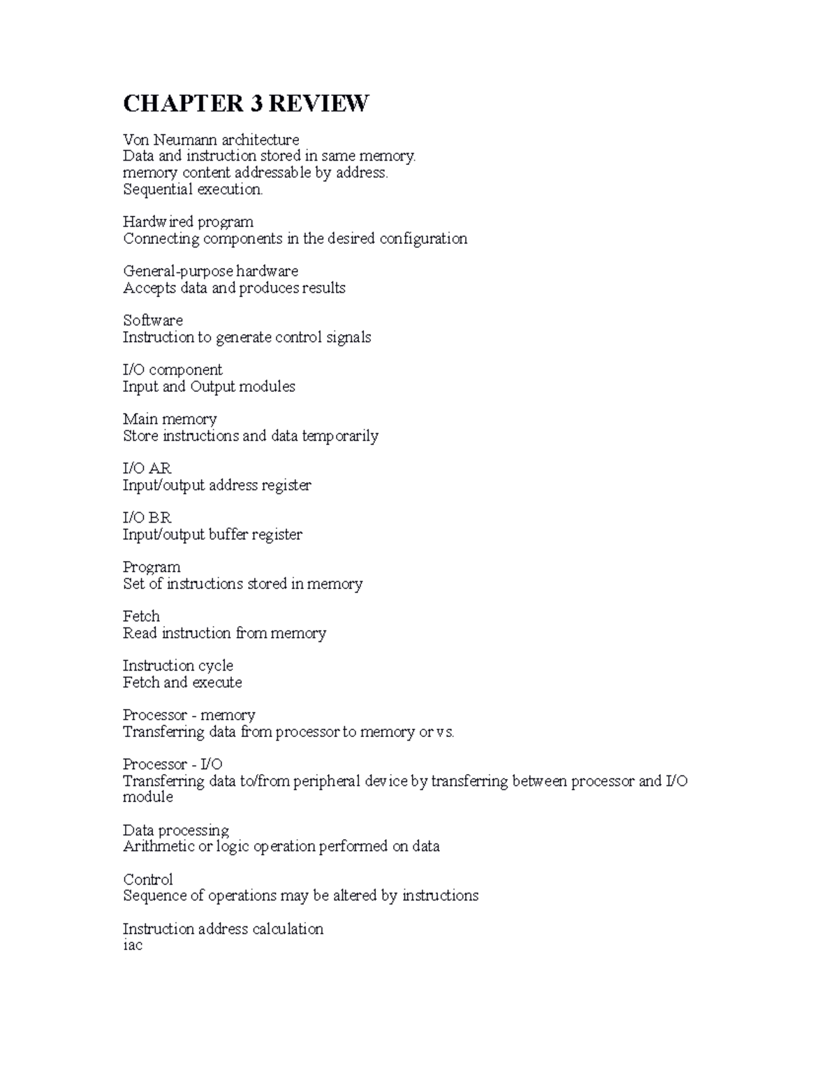 CEA Chapter 3 Review - AVCM - CHAPTER 3 REVIEW Von Neumann architecture ...
