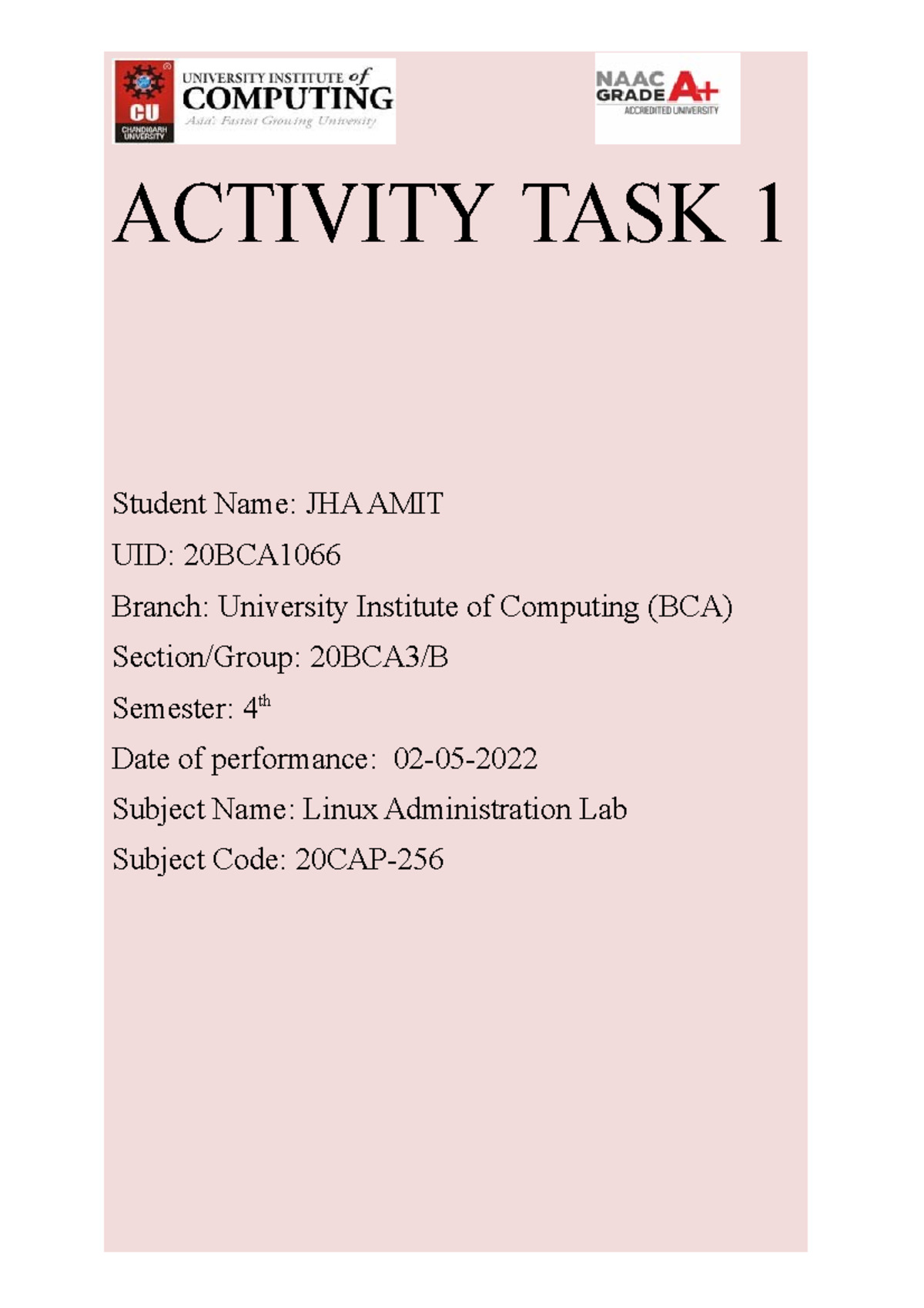 Linux Activity task 1 Amit - ACTIVITY TASK 1 Student Name: JHA AMIT UID ...