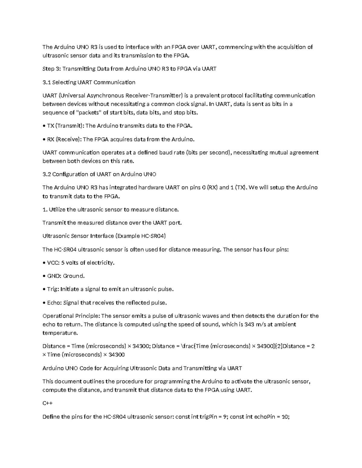 The Arduino UNO R3 is used to interface with an FPGA over UART-Revisionary - Step 3 ...