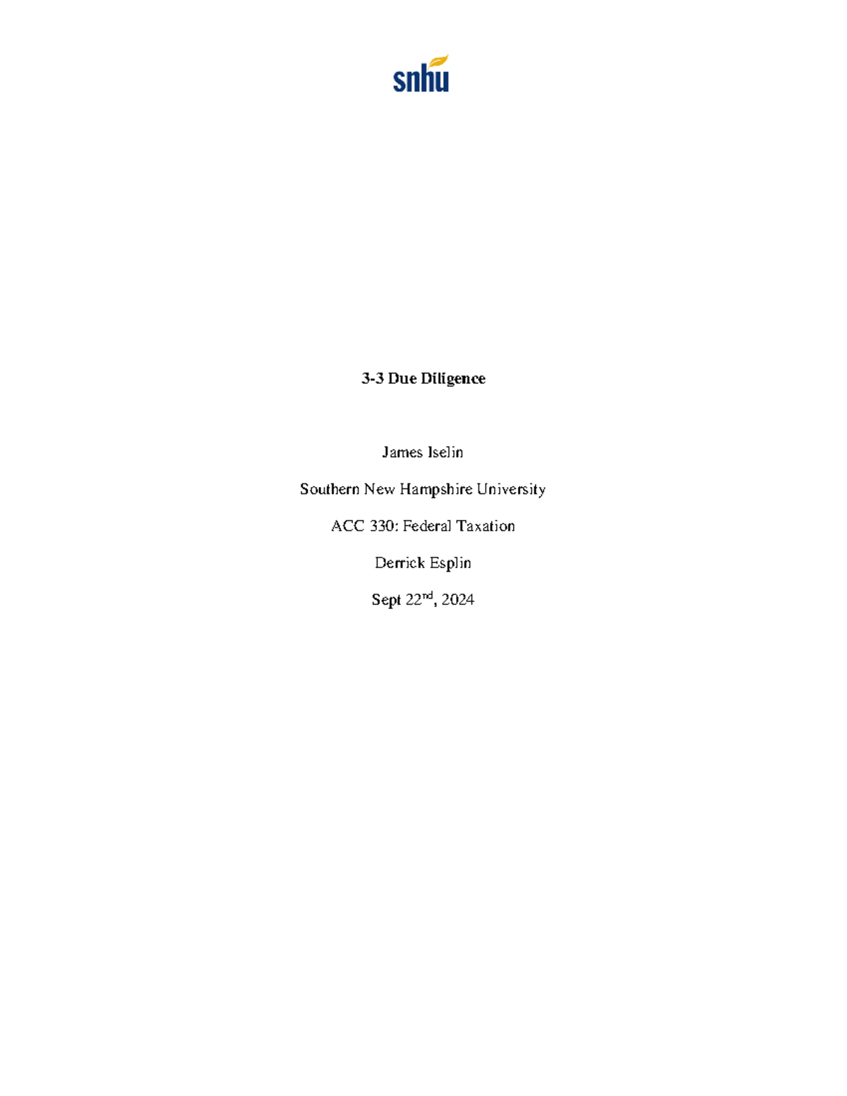 ACC 330 Module Three Assignment Template - 3 - 3 Due Diligence James ...