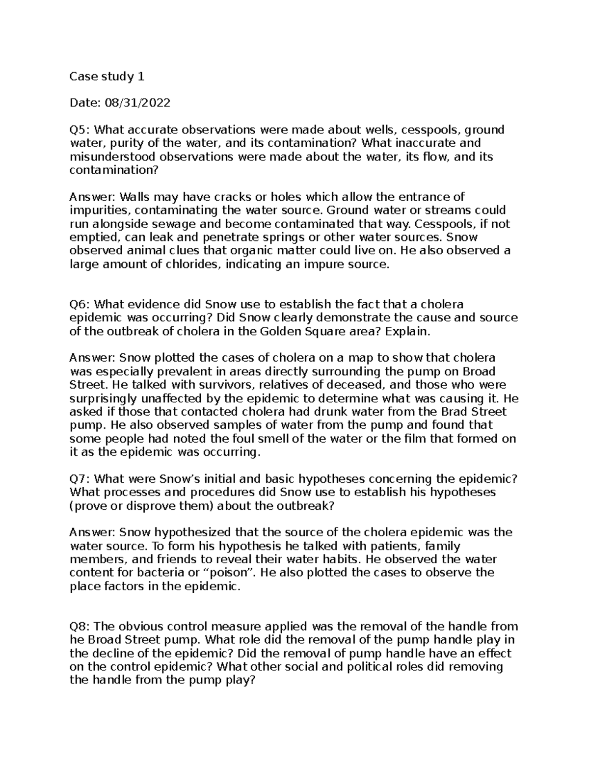 Case study 1 - Epidemiology - Case study 1 Date: 08/31/ Q5: What ...