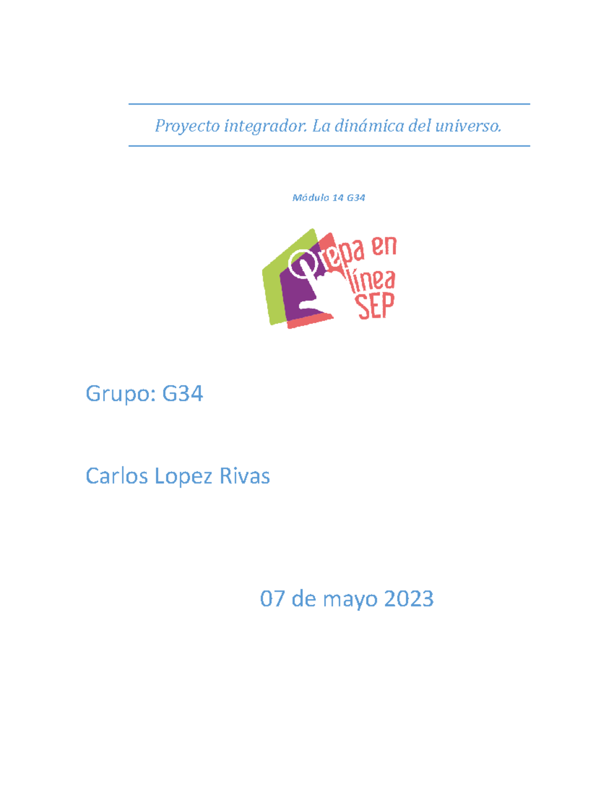 M14S4PIen lineaa - Proyecto integrador. La dinámica del universo ...