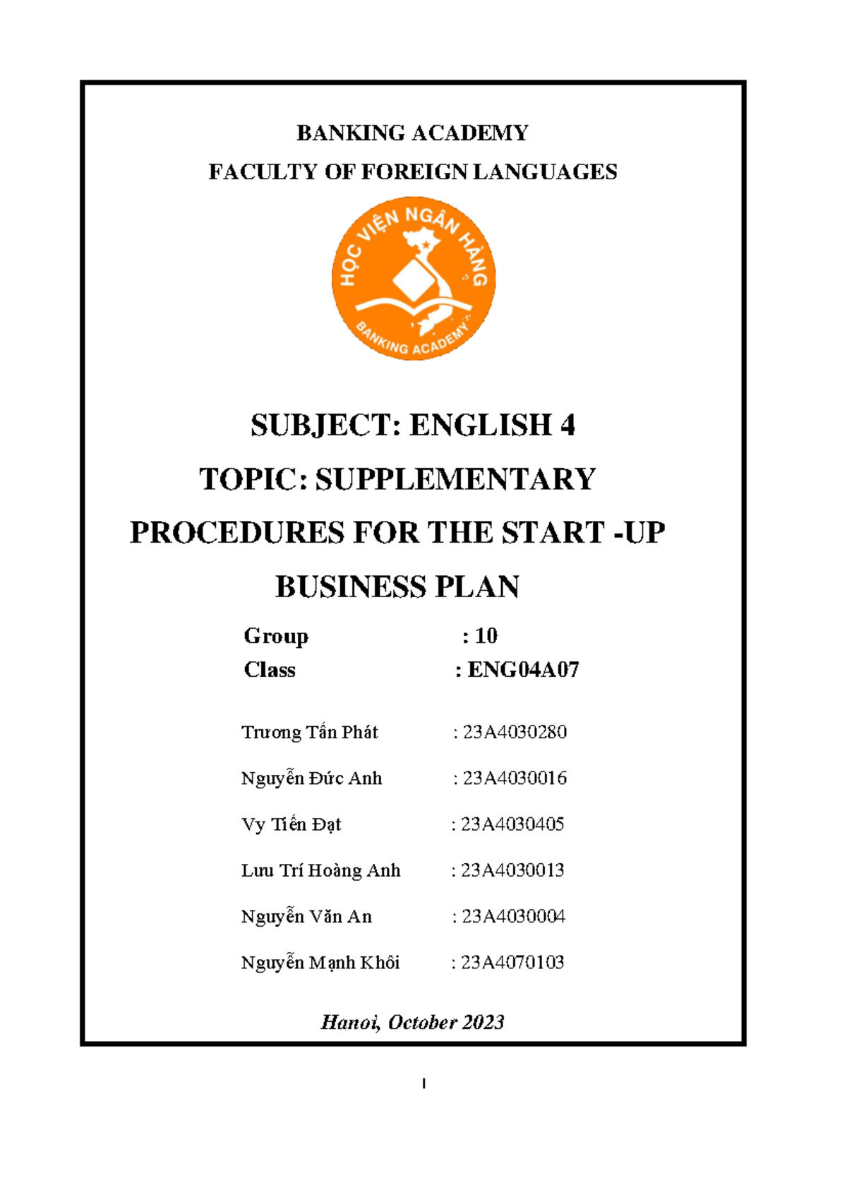 Group work process - Group 10 - BANKING ACADEMY FACULTY OF FOREIGN ...