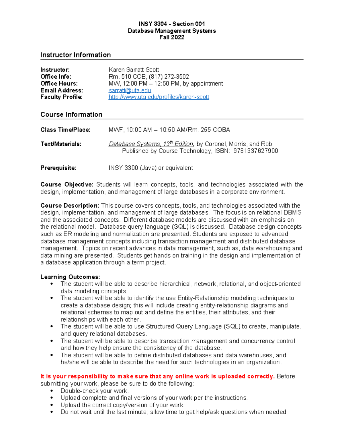 2022-FALL 2228-INSY-3304-001 - INSY 3304 - Section 001 Database Management Systems Fall 2022 ...