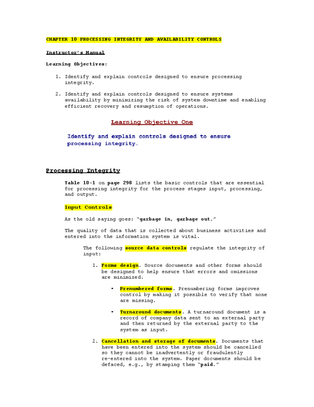 Chapter Overview Ch 10 - CHAPTER 10 PROCESSING INTEGRITY AND AVAILABILITY CONTROLS Instructor’s ...
