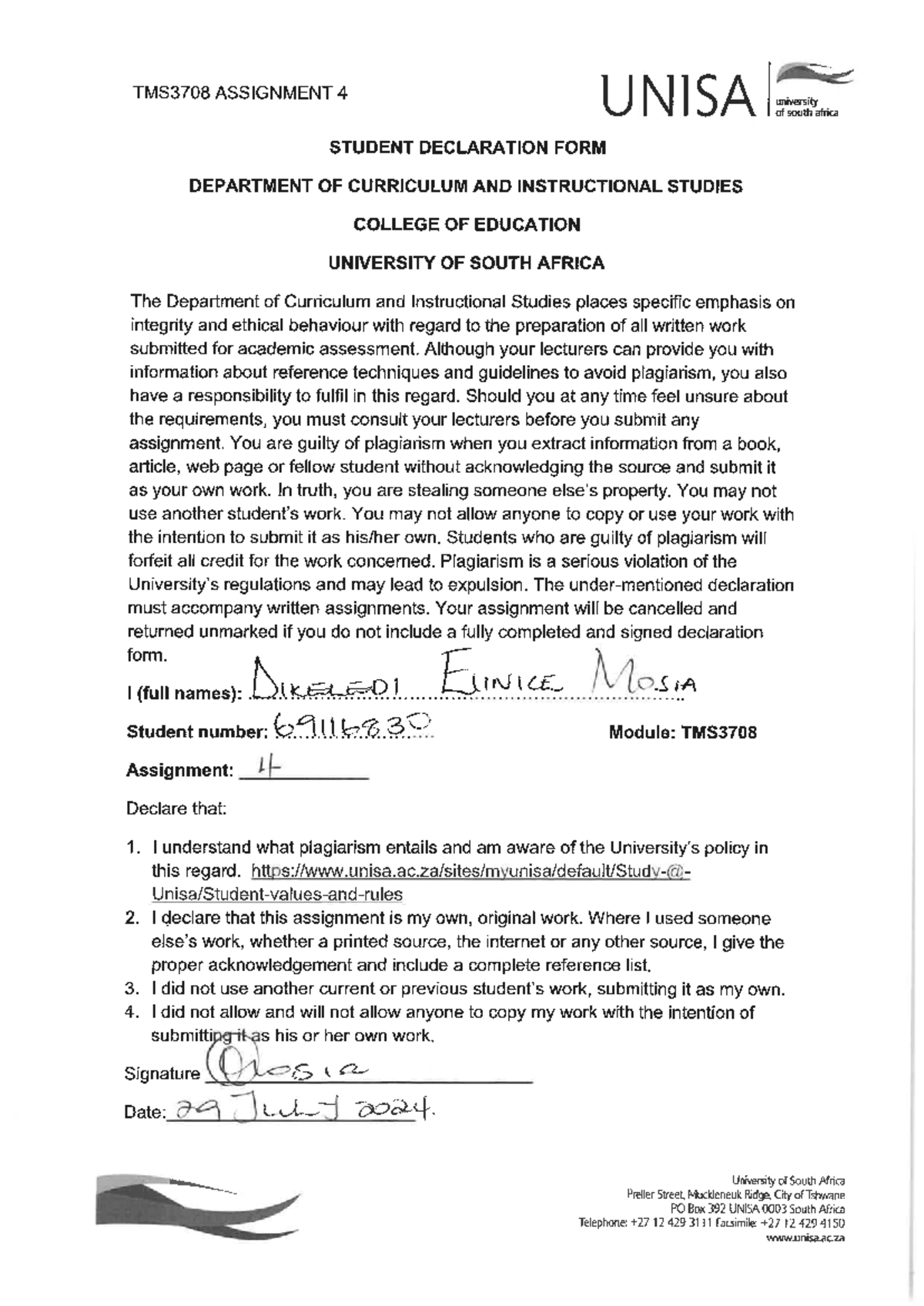 69116830 TMS3708 - TMS3708 ASSIGNMENT 4 UNISA university of south africa STUDENT DECLARATION ...