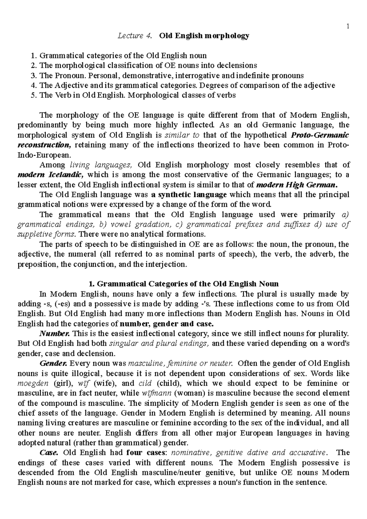 Lecture 4 - Lecture 4. Old English morphology Grammatical categories of ...