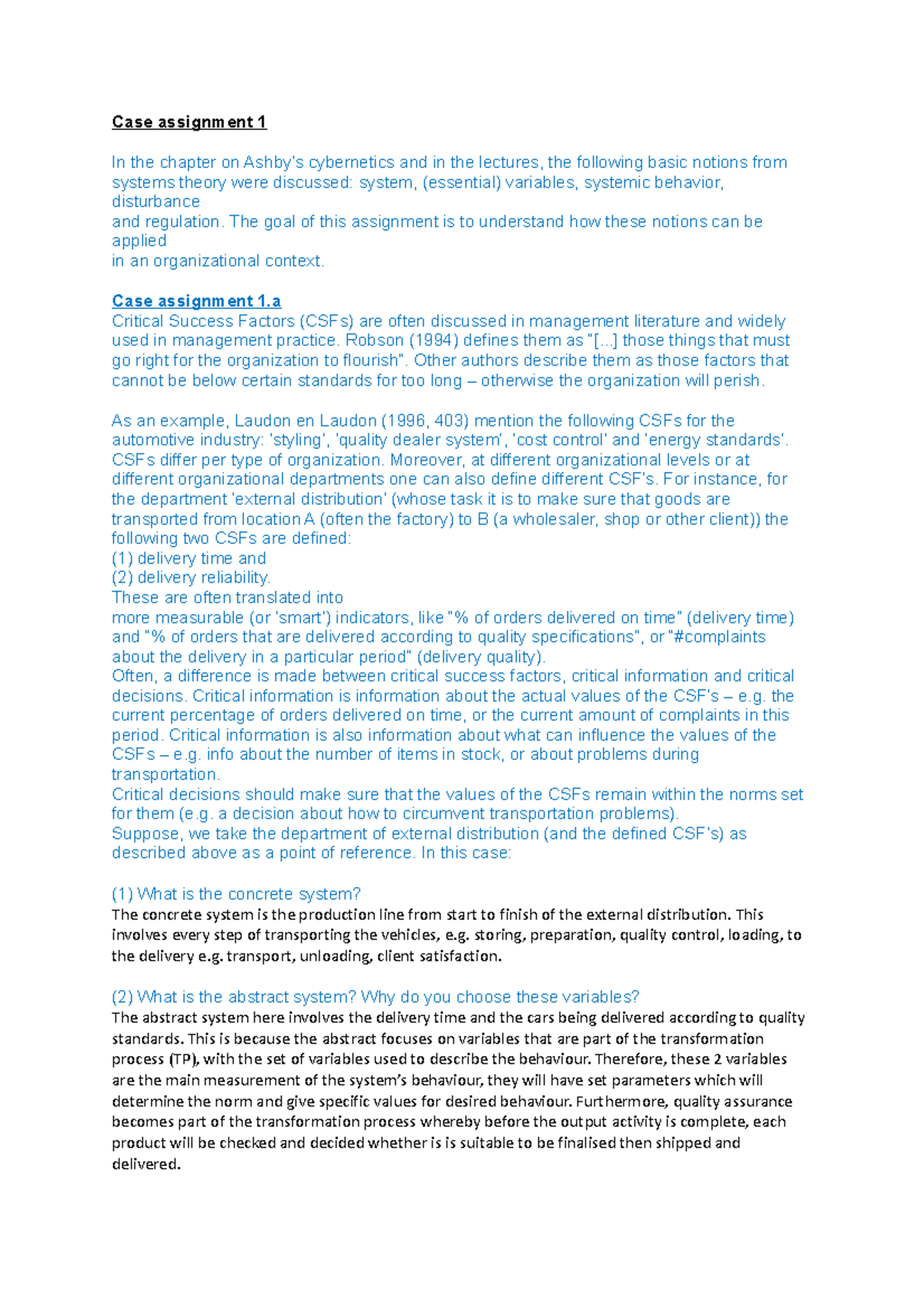 Case assignment 1 - The goal of this assignment is to understand how ...