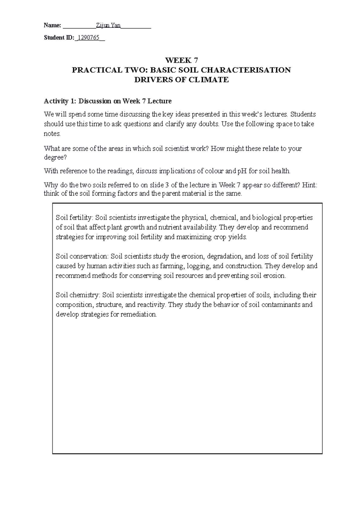 Envs10001 workbook w7 2023 - Student ID:1290765_ WEEK 7 PRACTICAL TWO: BASIC SOIL ...