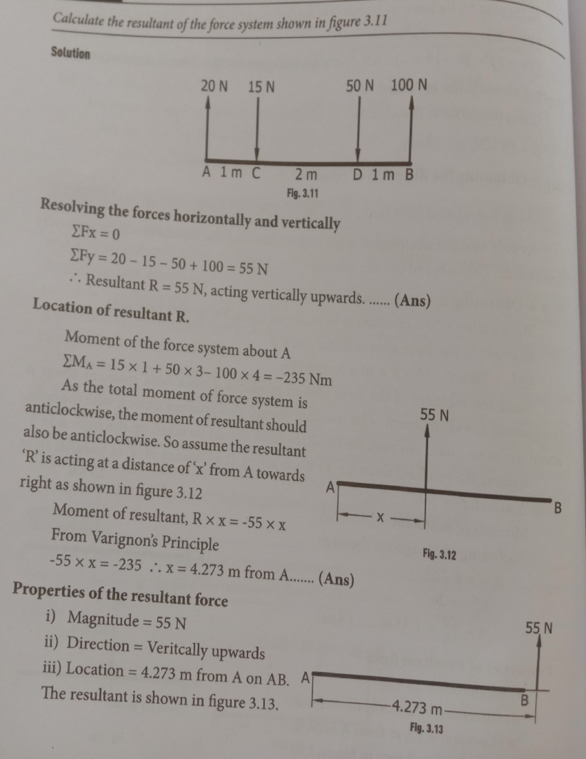 Calculation of resultant problem - Calculate the resultant of the force system shown in figure 3 ...