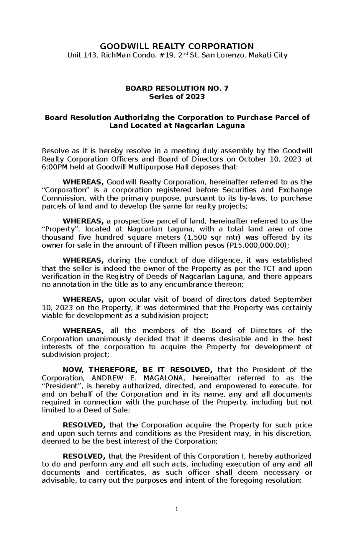 Board Resolution - GOODWILL REALTY CORPORATION Unit 143, RichMan Condo ...