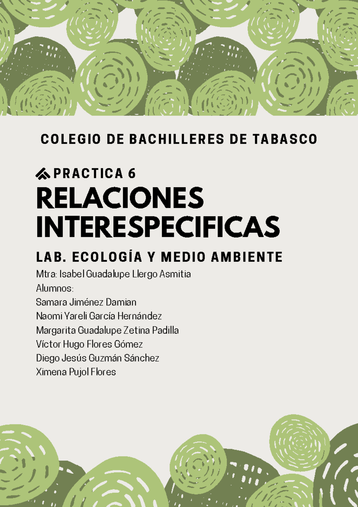 Practica 6 Relaciones Interespecificas - P R A C T I C A 6 RELACIONES INTERESPECIFICAS L A B. E ...