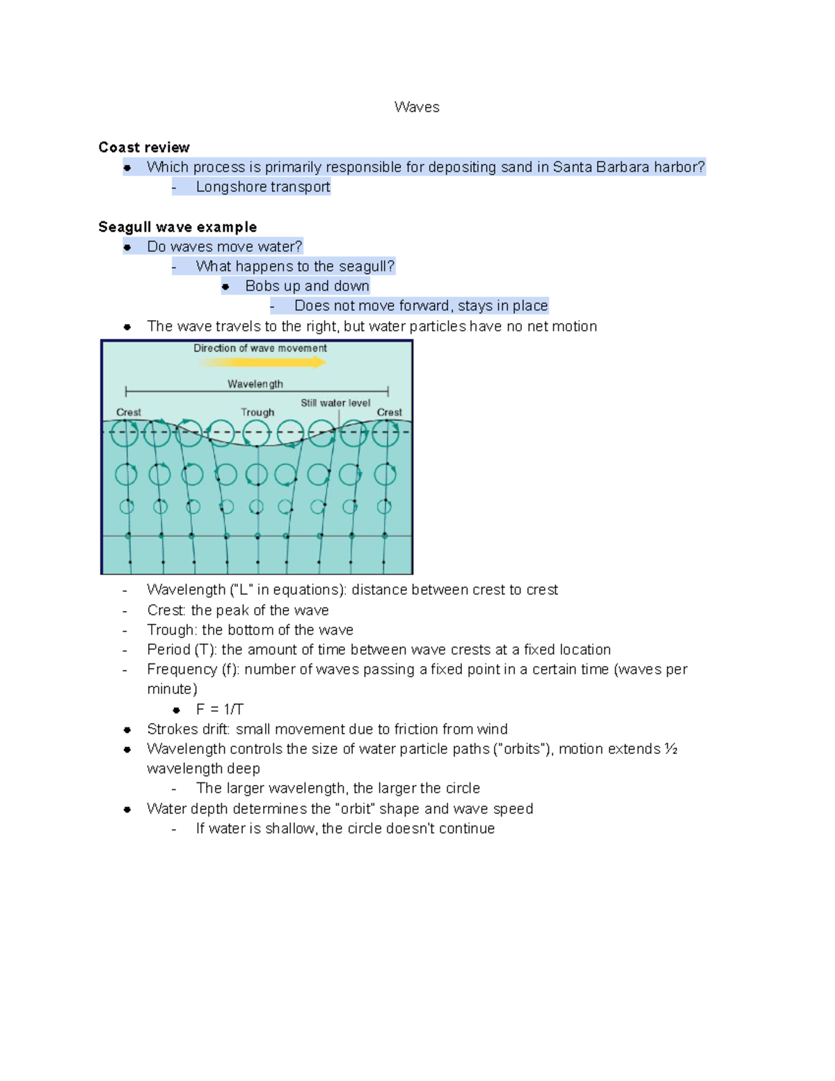 Earth 4 week 4 - Waves Coast review Which process is primarily responsible for depositing sand ...