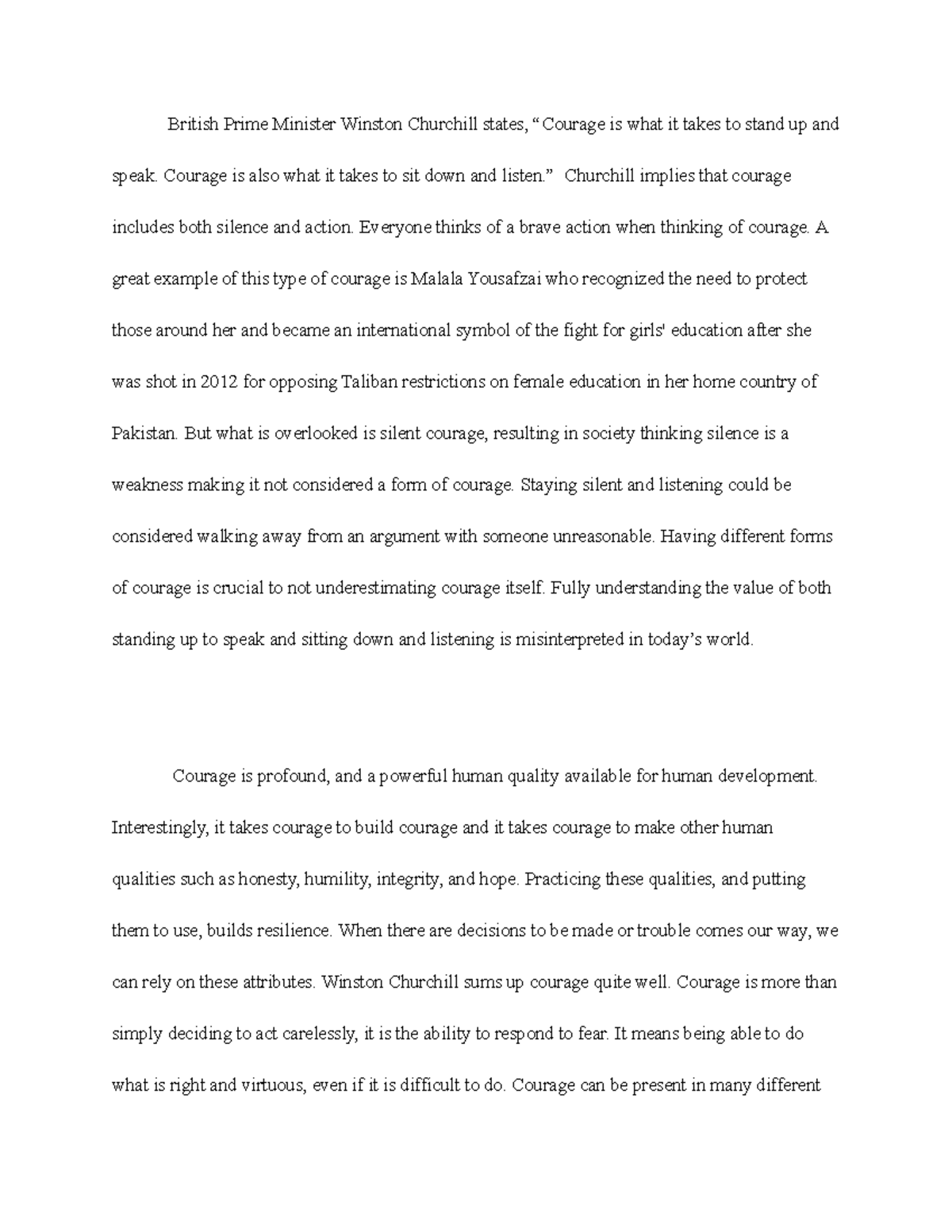 Courage essay - British Prime Minister Winston Churchill states ...