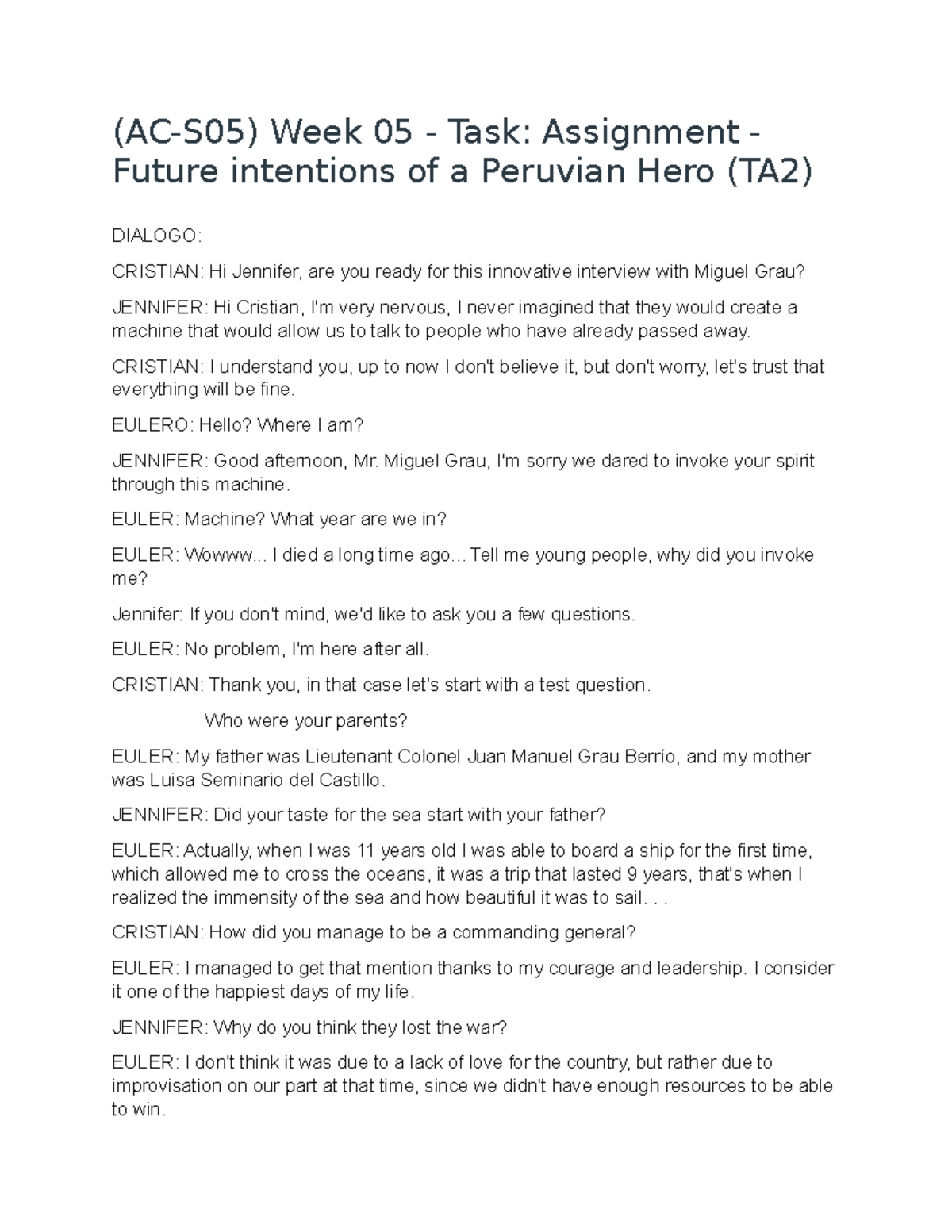 AC-5 TA2 - TA2 INGLES - (AC-S05) Week 05 - Task: Assignment - Future intentions of a Peruvian ...