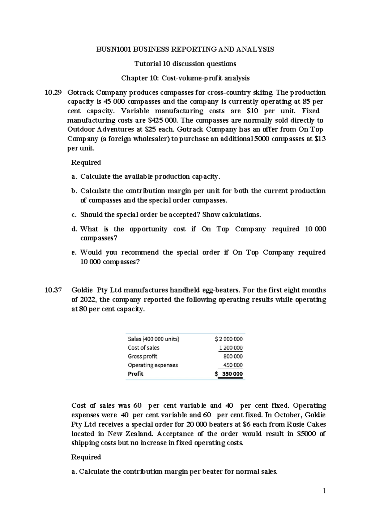 Tutorial Discussion 10 question - BUSN1001 BUSINESS REPORTING AND ...