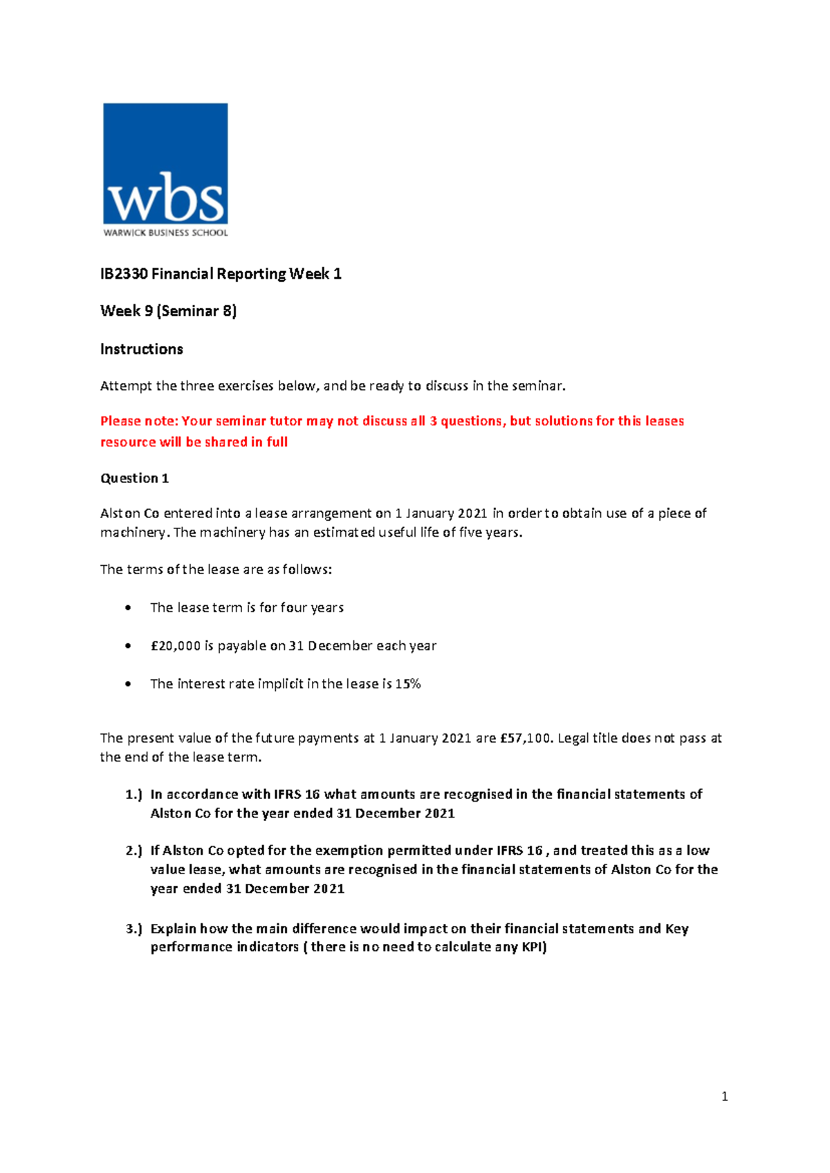 WEEK9 FR1 - IB2330 Financial Reporting Week 1 Week 9 (Seminar 8) Instructions Attempt the three ...