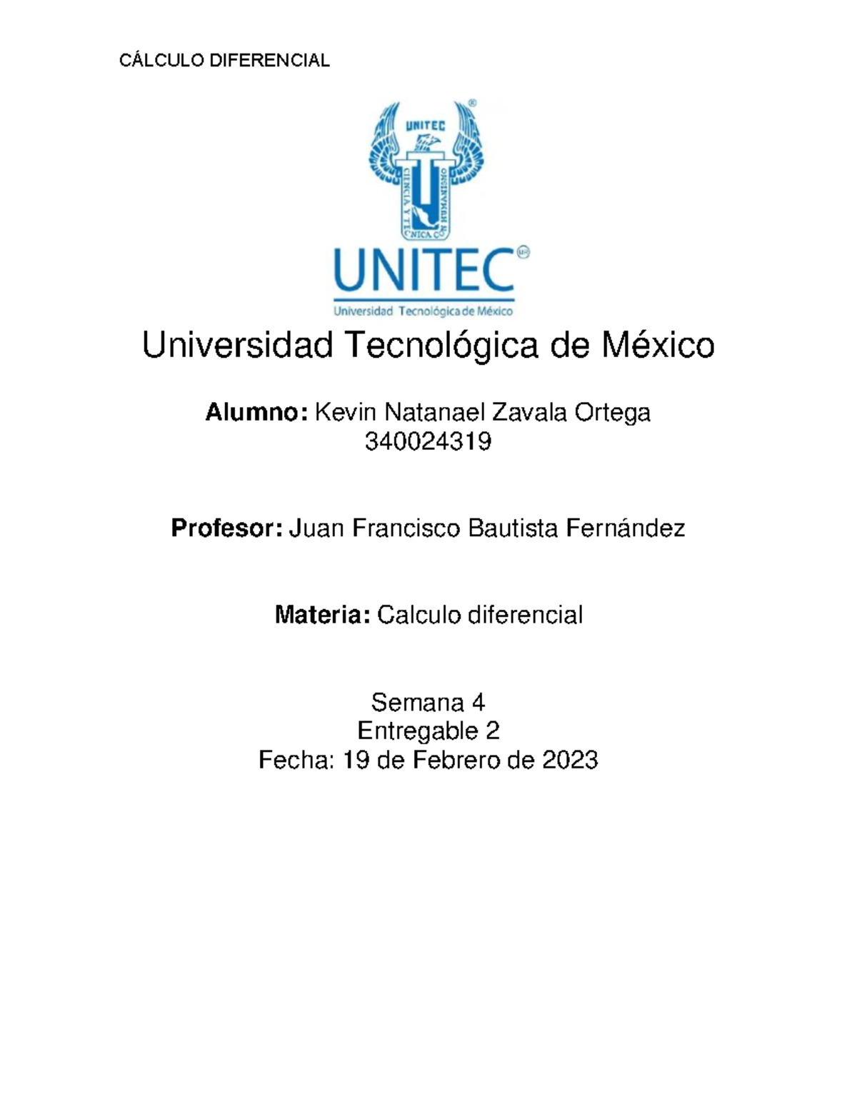 Entregable 2_Calculo Diferencial - Universidad Tecnológica de México Alumno: Kevin Natanael ...