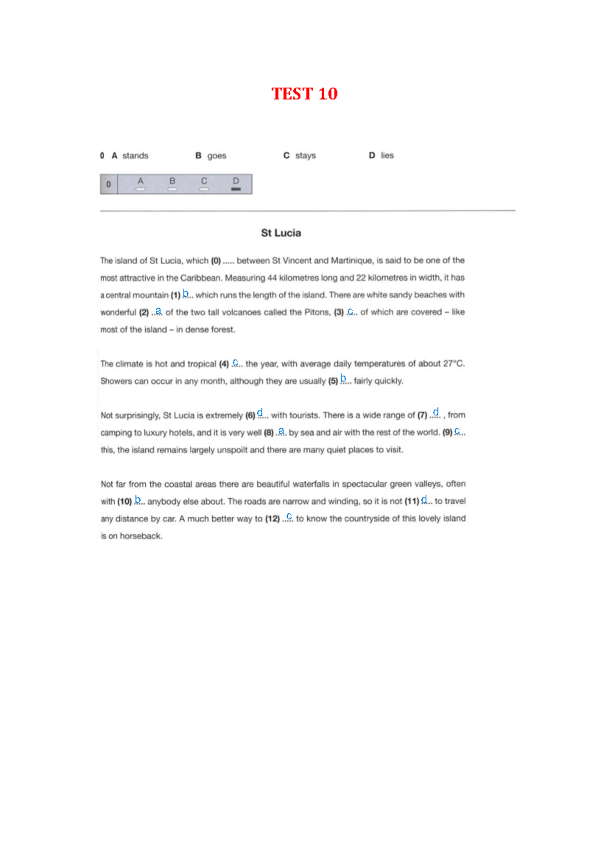 Use Of English 10 - TEST 10 0 A stands B goes C stays D lies 0 A B C St ...