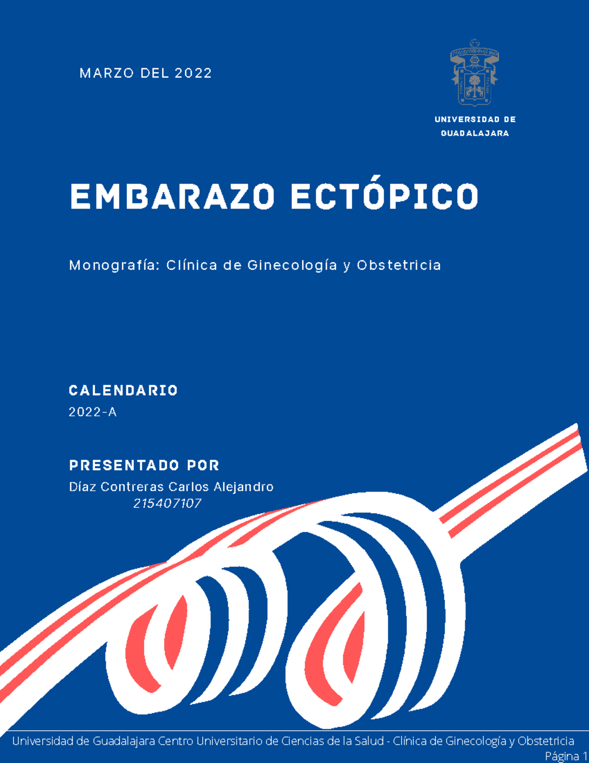 Embarazo Ectópico Monografía - UNIVERSIDAD DE GUADALAJARA ####### 2022 ...