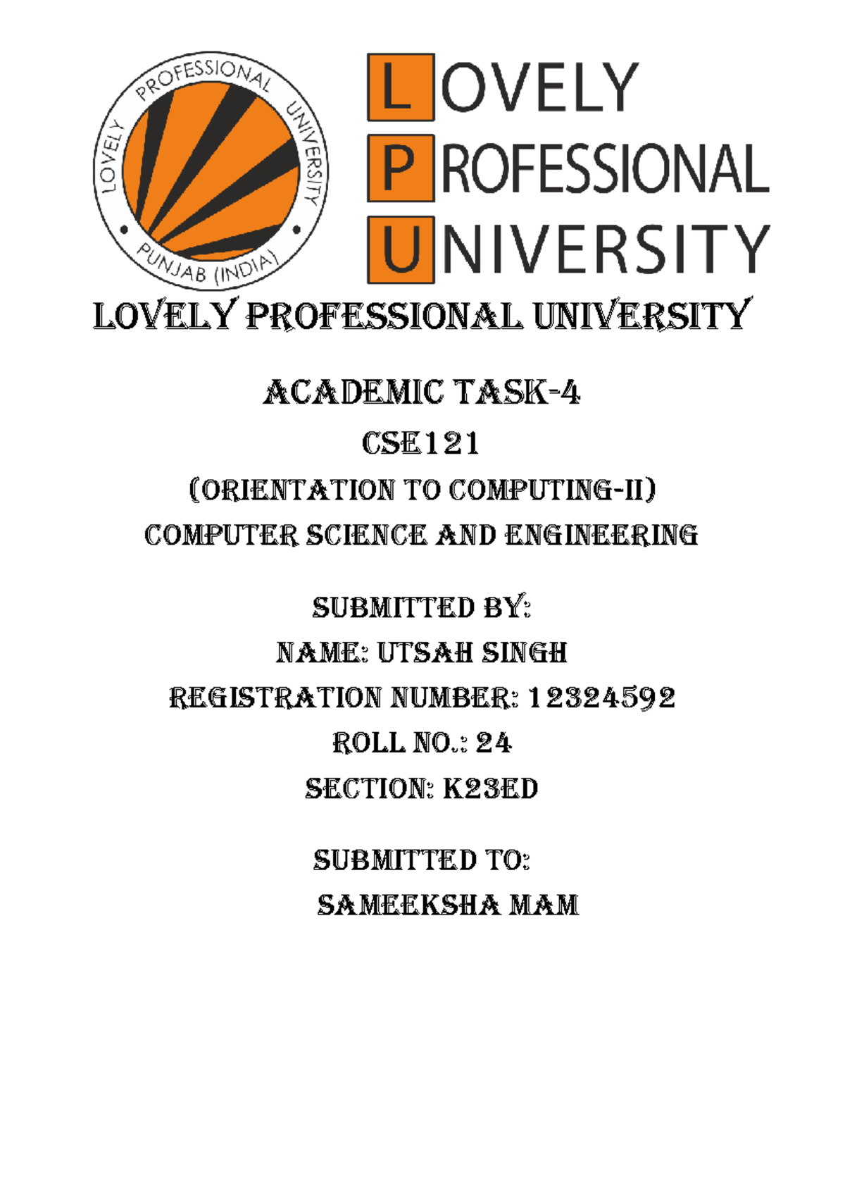 Cse121 Ca 4 Lovely Professional University Academic Task 4 Cse Orientation To Computing Ii