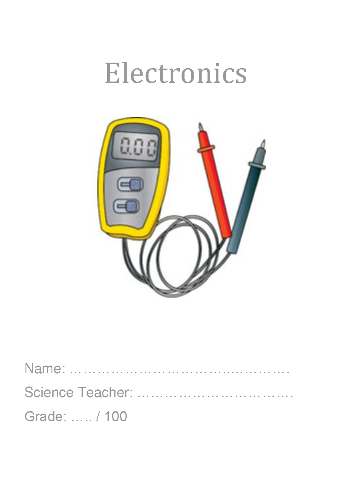 Electronics worksheet - Electronics Name