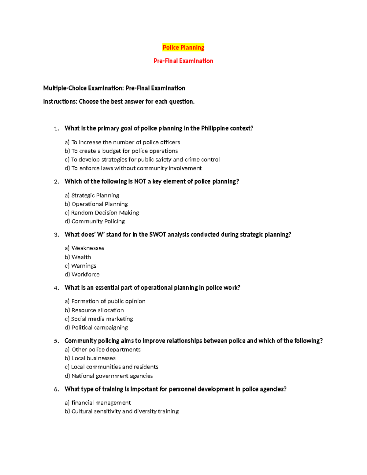 Pre Final Exam 2024 25 - School purpose - Police Planning Pre-Final ...