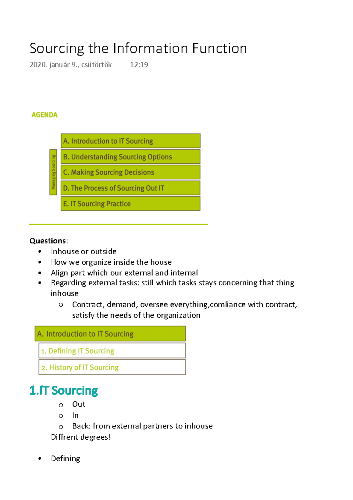 Sourcing the Information Function - Questions : " Inhouse or outside ...