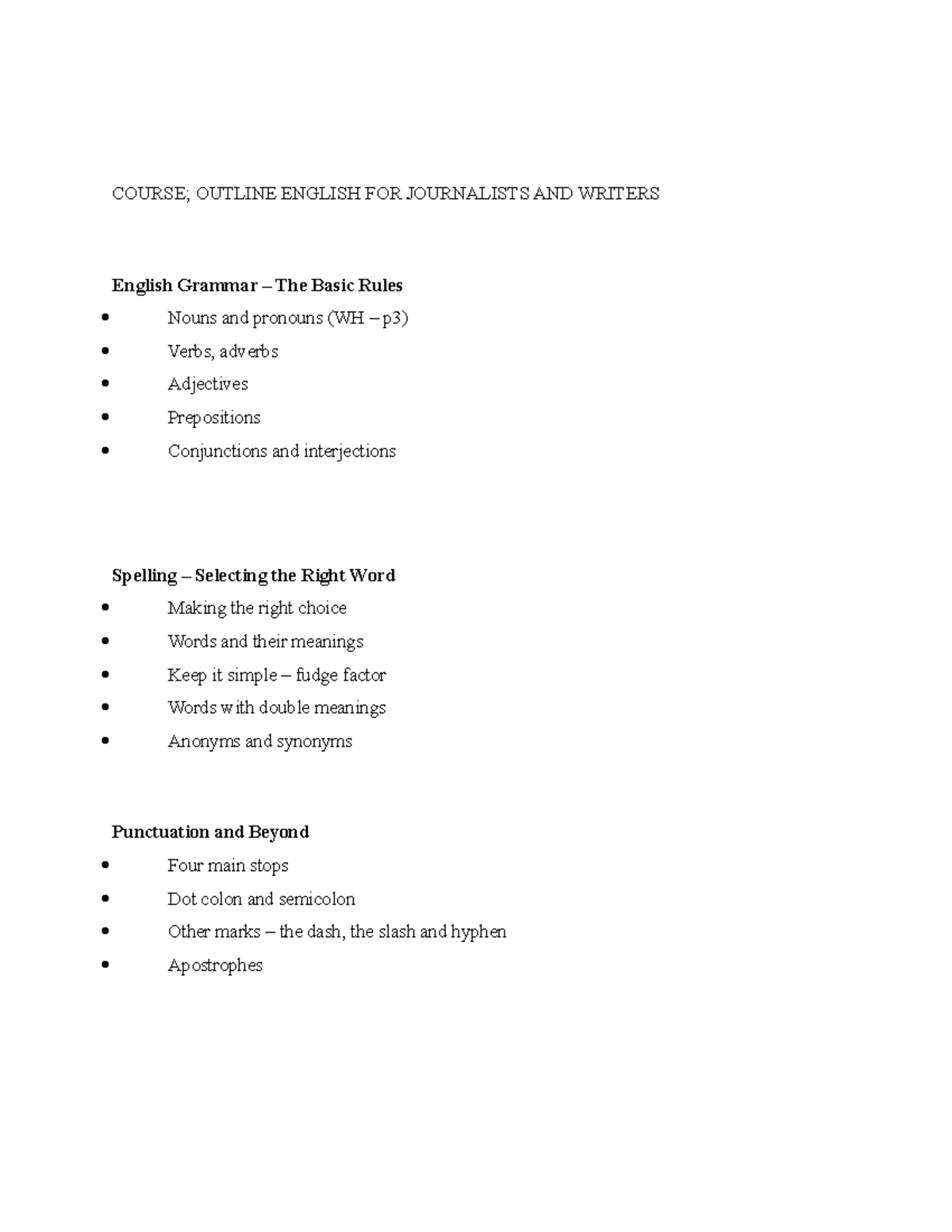 English FOR Journalists AND Writers Final Notes - COURSE; OUTLINE ...